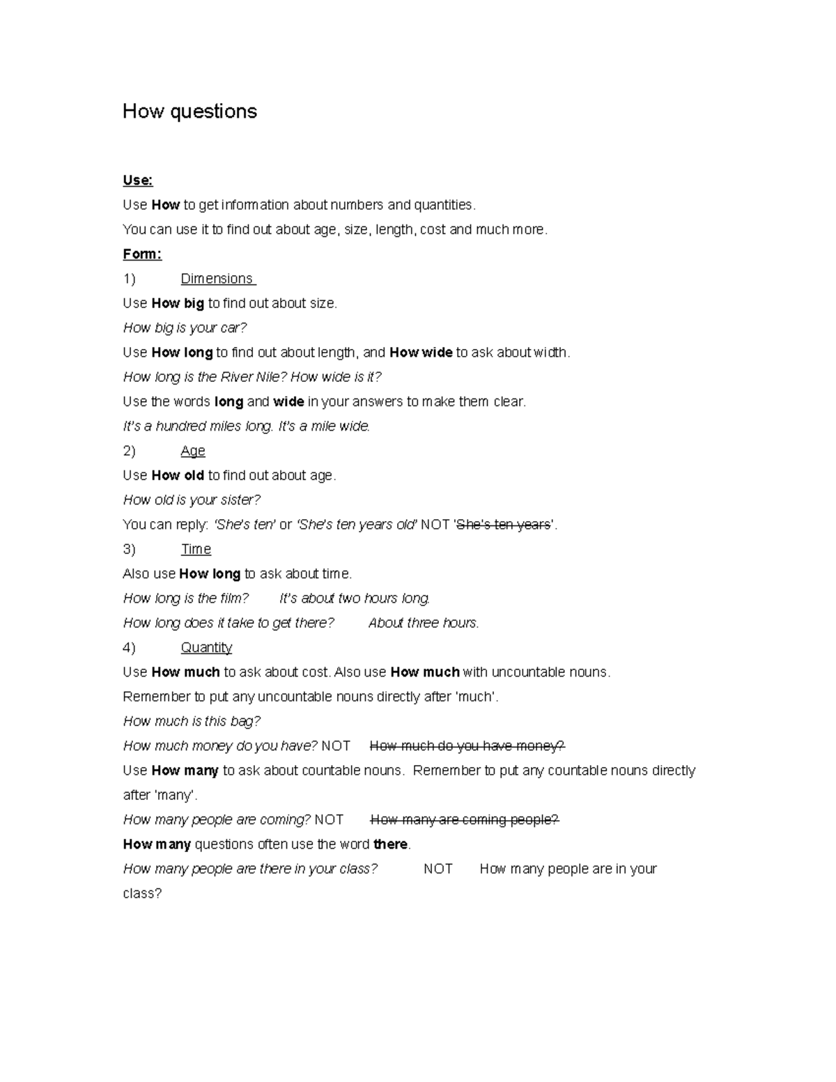 How questions (Câu hỏi với How) - How questions Use: Use How to get ...