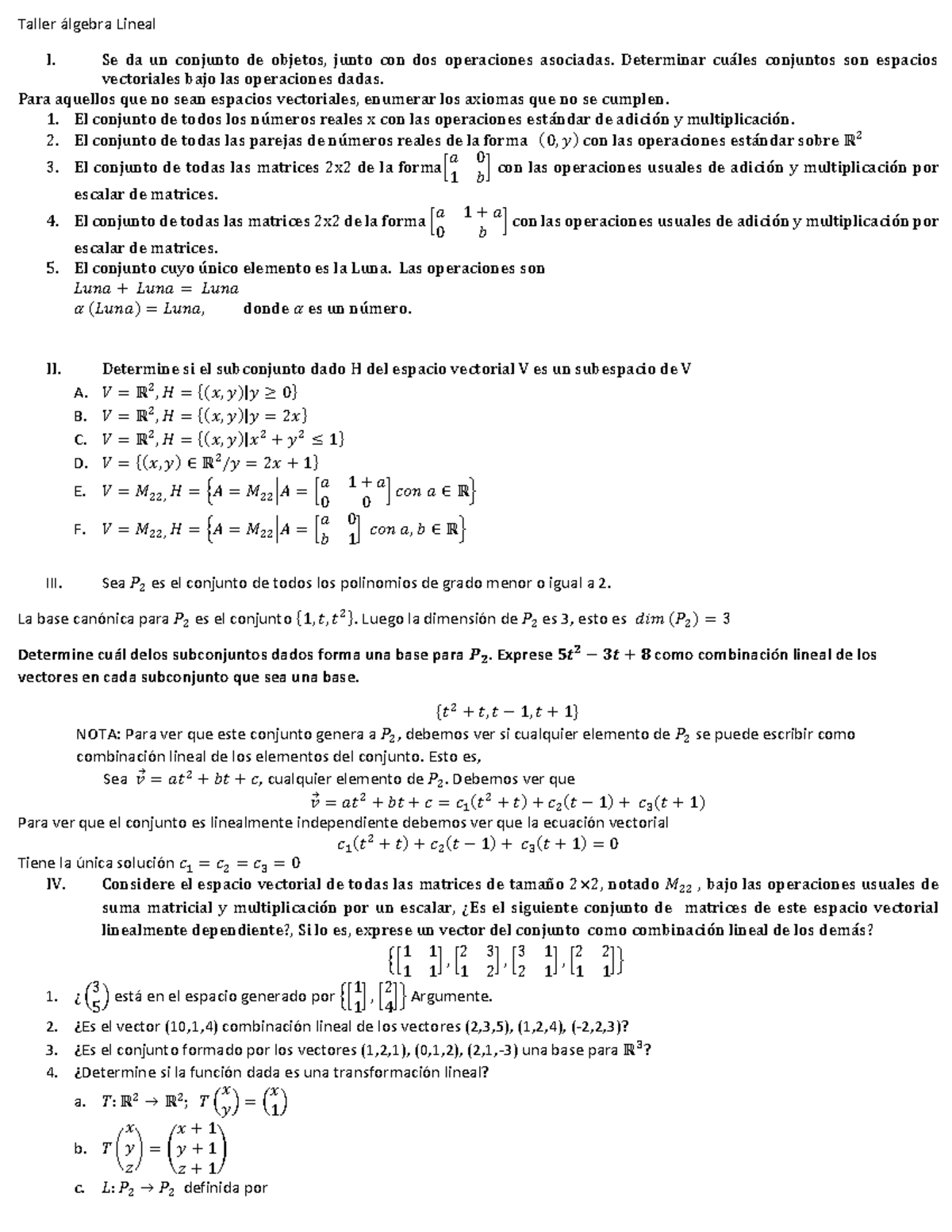 Taller álgebra Lineal (1) - Taller álgebra Lineal I. Se da un conjunto ...
