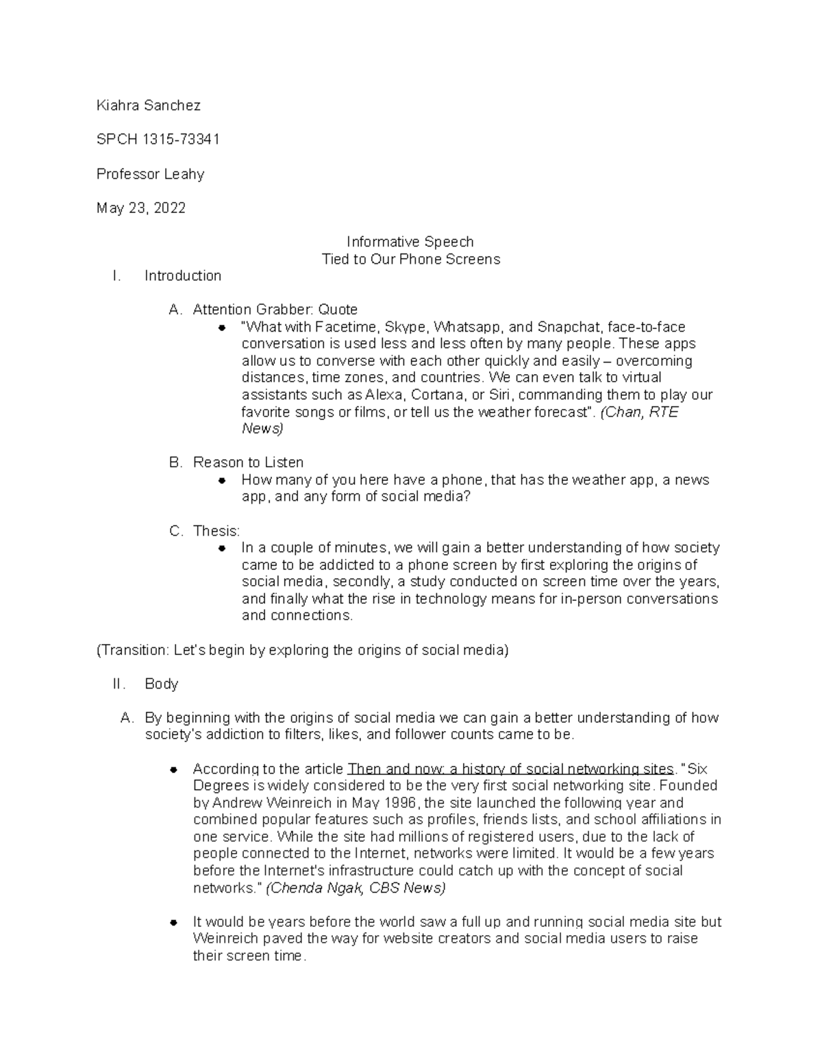 Informative Speech Outline - Kiahra Sanchez SPCH 1315- Professor Leahy ...