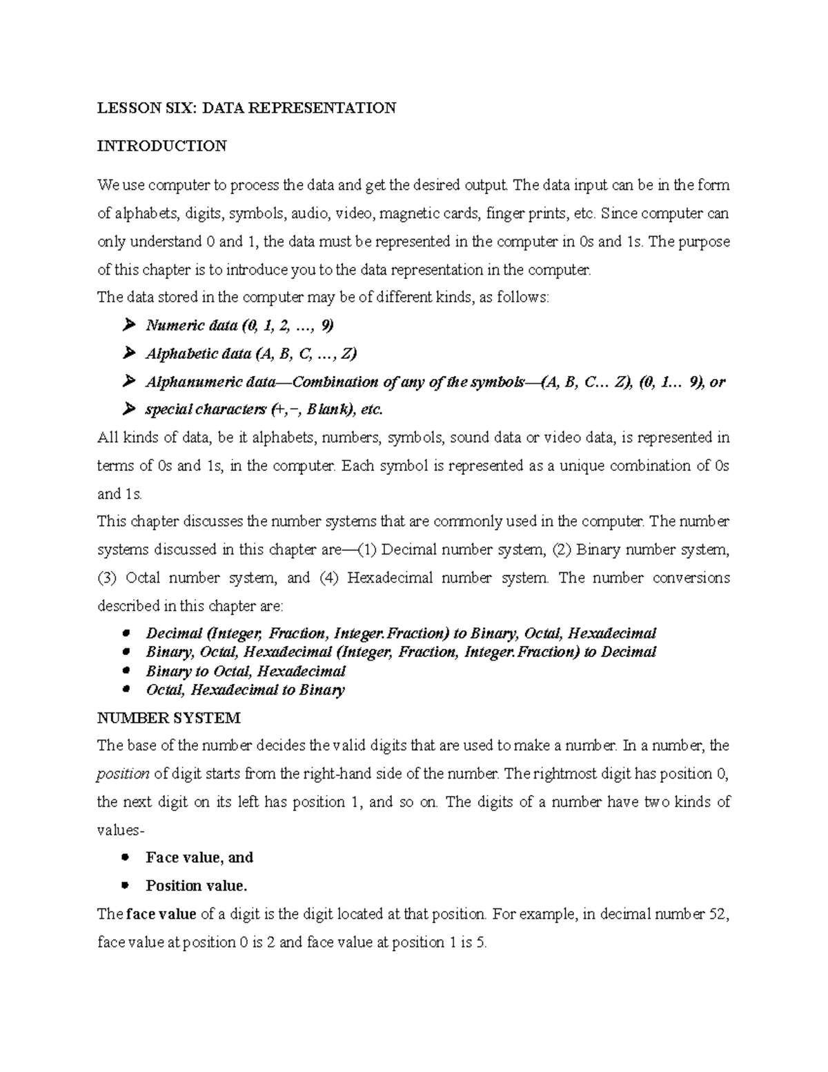Lecture 7 Data Representation - LESSON SIX: DATA REPRESENTATION INTRODUCTION We use computer to ...