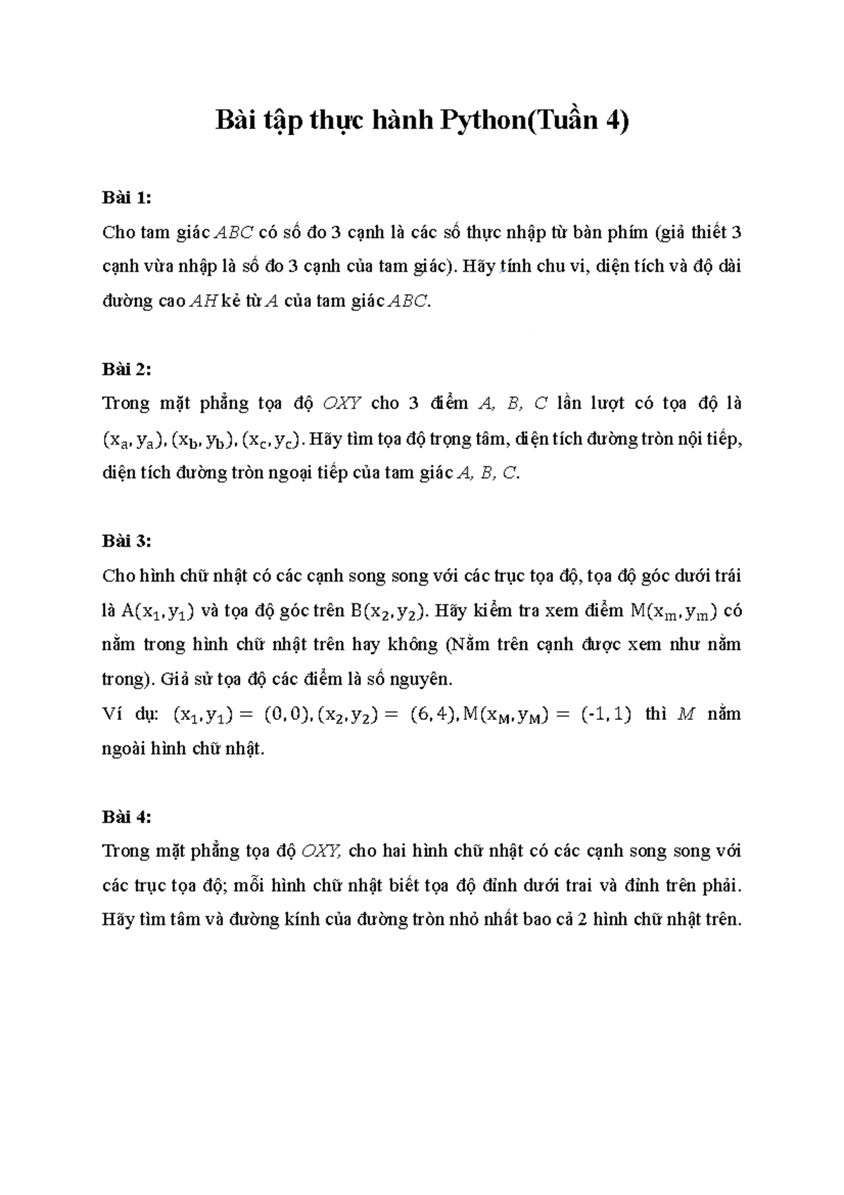 BT TH Tuan4 - “Se - Bài tập thực hành Python(Tuần 4) Bài 1: Cho tam ...