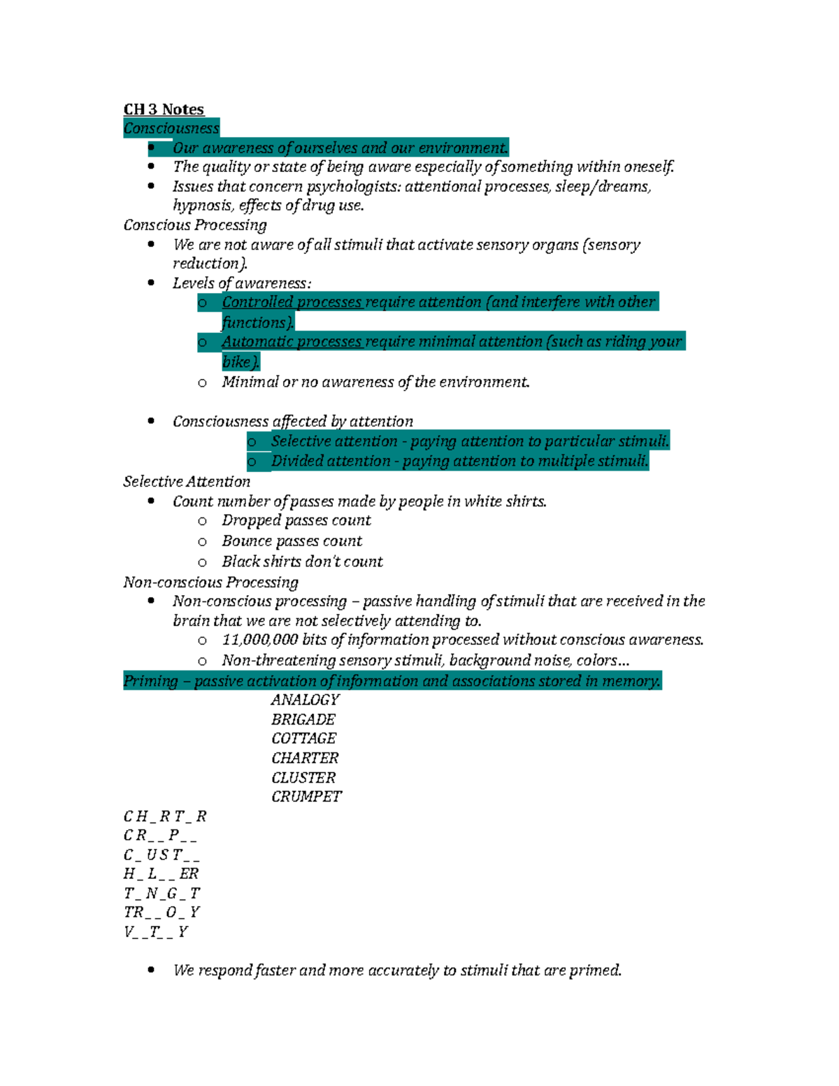 Lecture notes, chapter 3 - group taught. - CH 3 Notes Consciousness Our ...