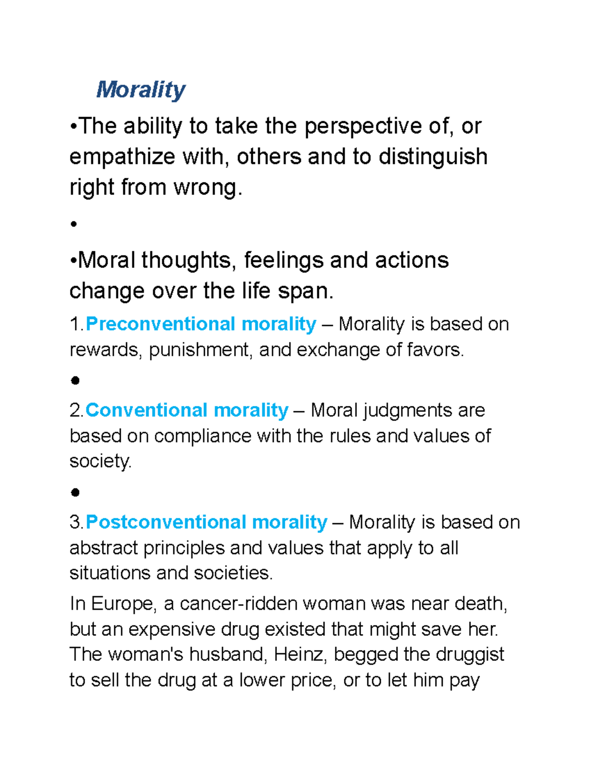 notes from class - Morality •The ability to take the perspective of, or ...