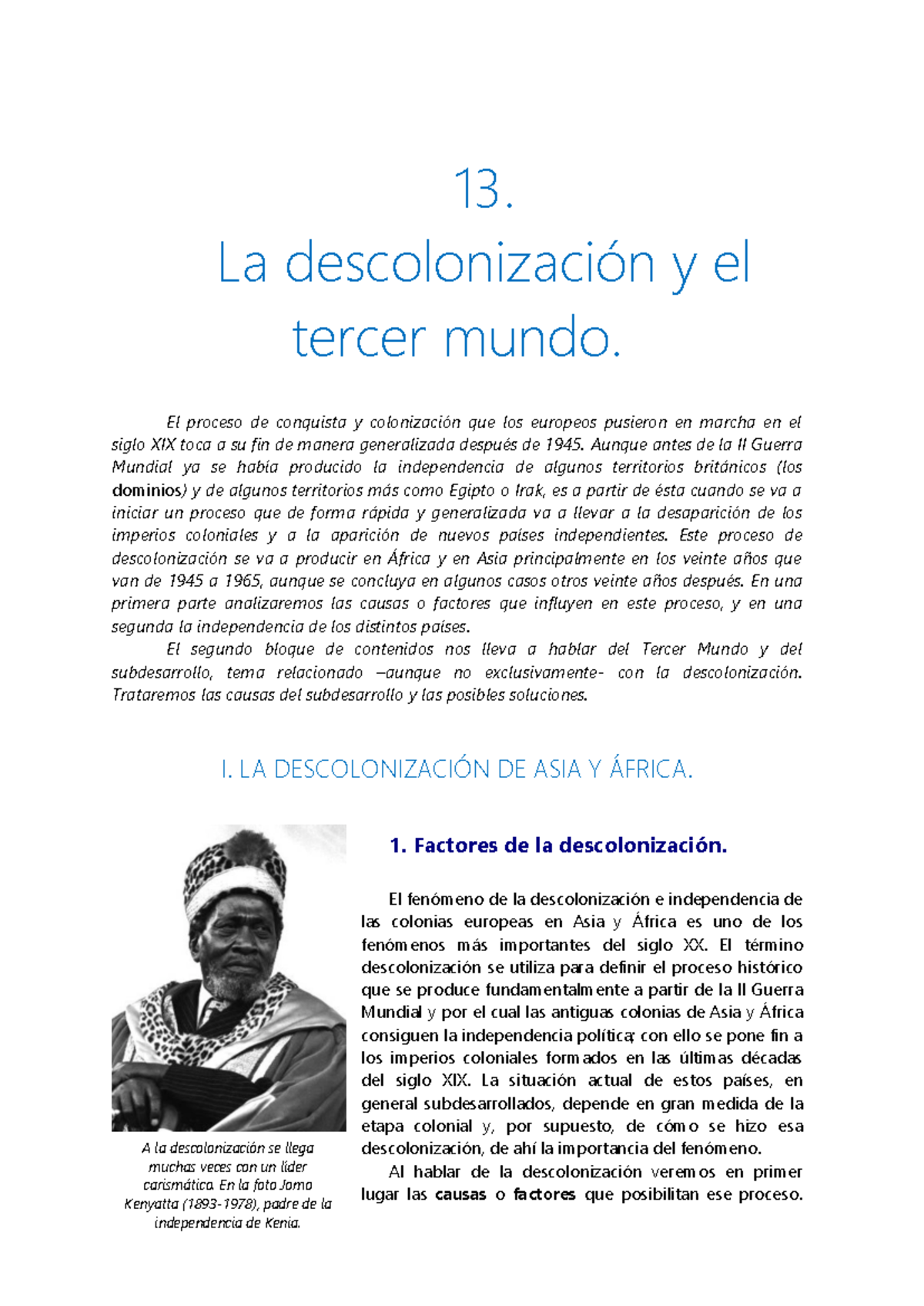 Evolucion tercermundo - 13. La descolonización y el tercer mundo. El proceso de conquista y ...