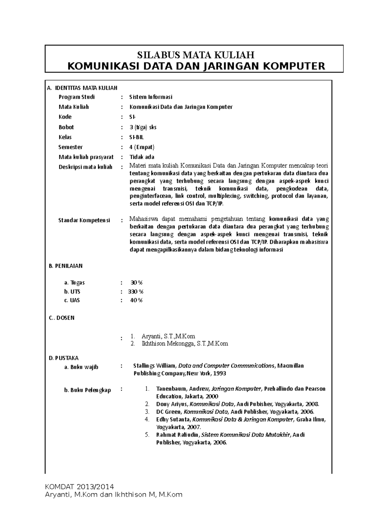 Silabus SAP Matriks Komdat - SILABUS MATA KULIAH KOMUNIKASI DATA DAN JARINGAN KOMPUTER A ...