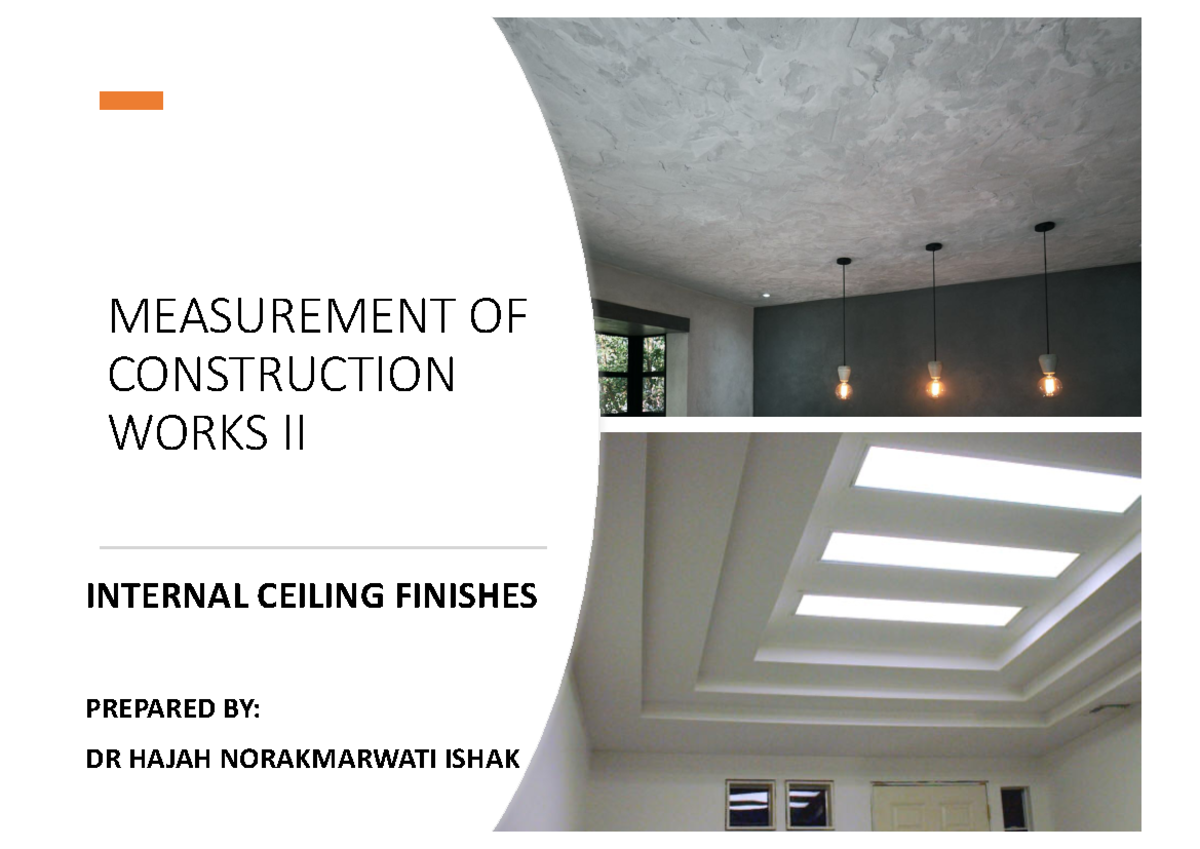 4. Internal Ceiling Finishes - MEASUREMENT OF CONSTRUCTION WORKS II ...