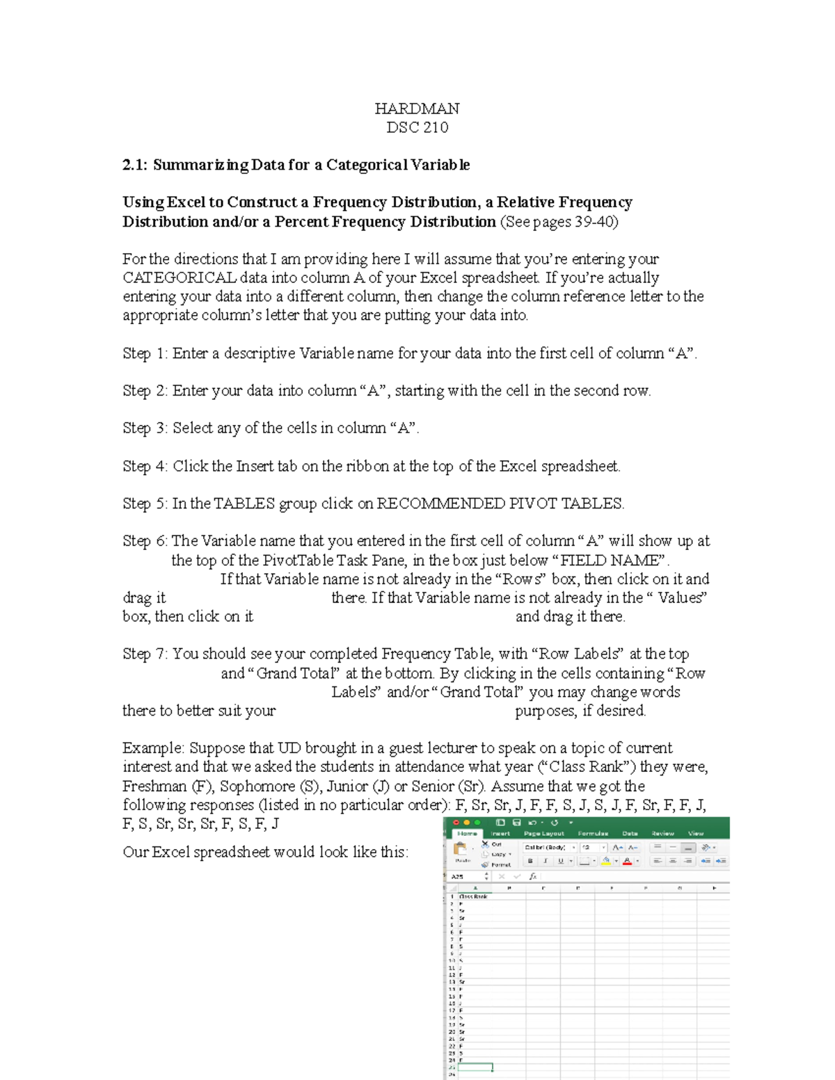 Ch 2.1 notes - HARDMAN DSC 210 2: Summarizing Data for a Categorical ...