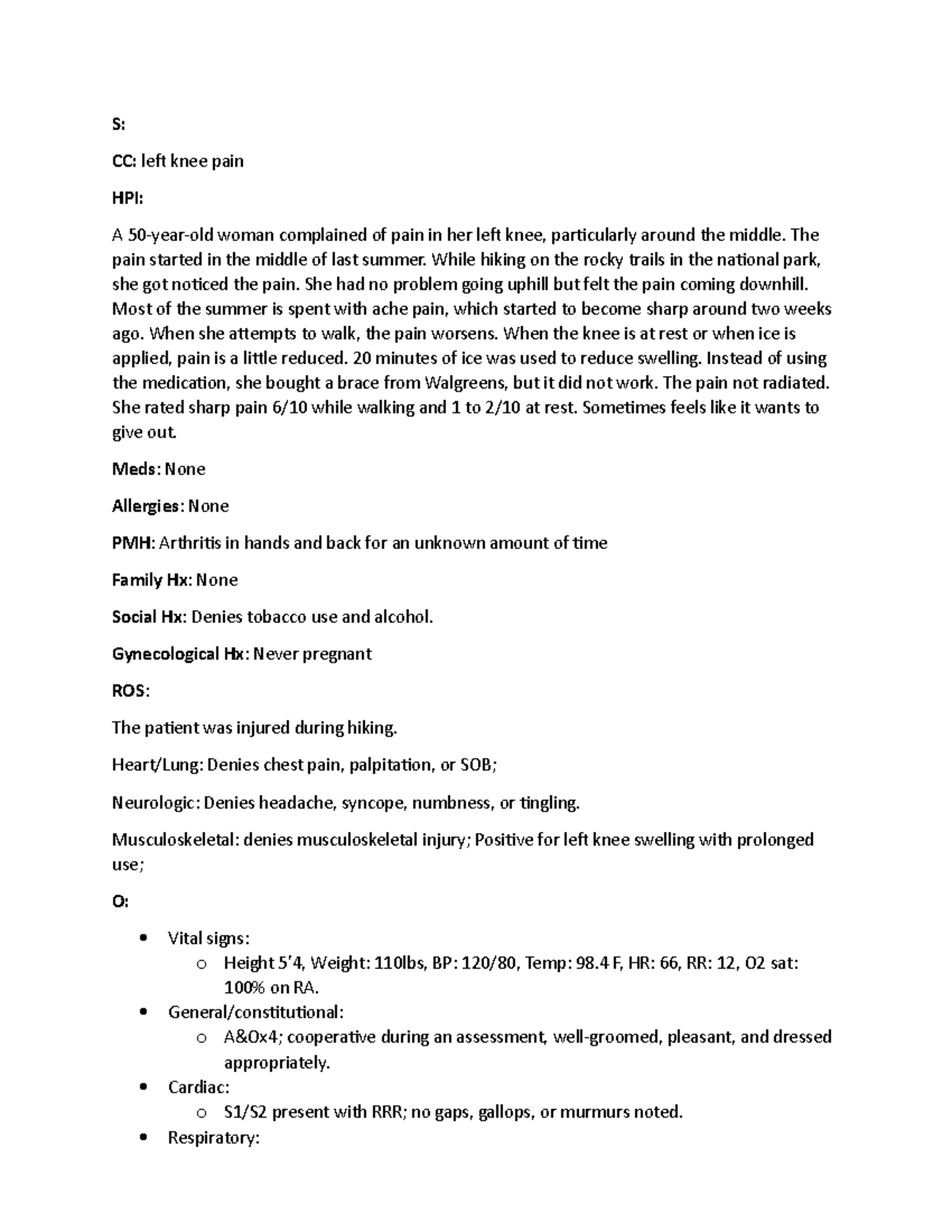 Musculoskeletal SOAP - SOAP note - S: CC: left knee pain HPI: A 50-year ...