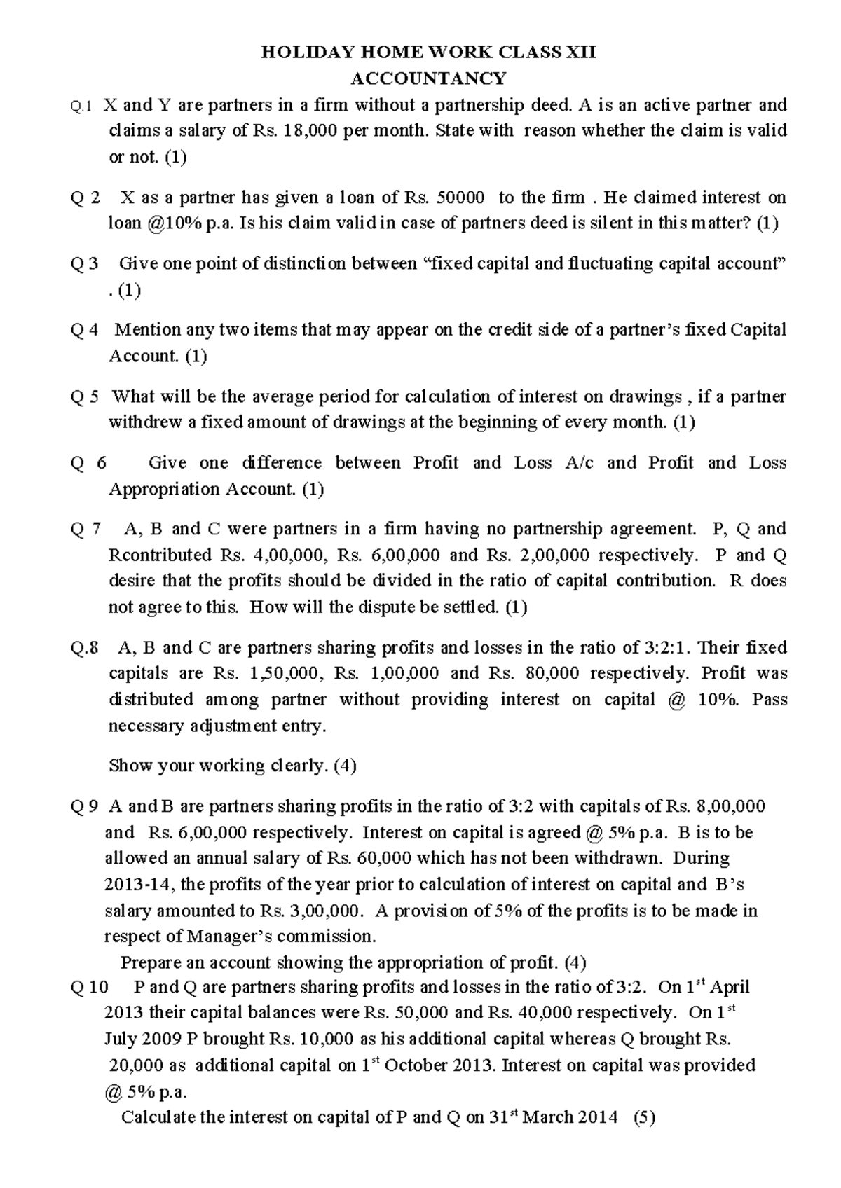 Holiday HOME WORK Accountancy - HOLIDAY HOME WORK CLASS XII ACCOUNTANCY Q X and Y are partners ...