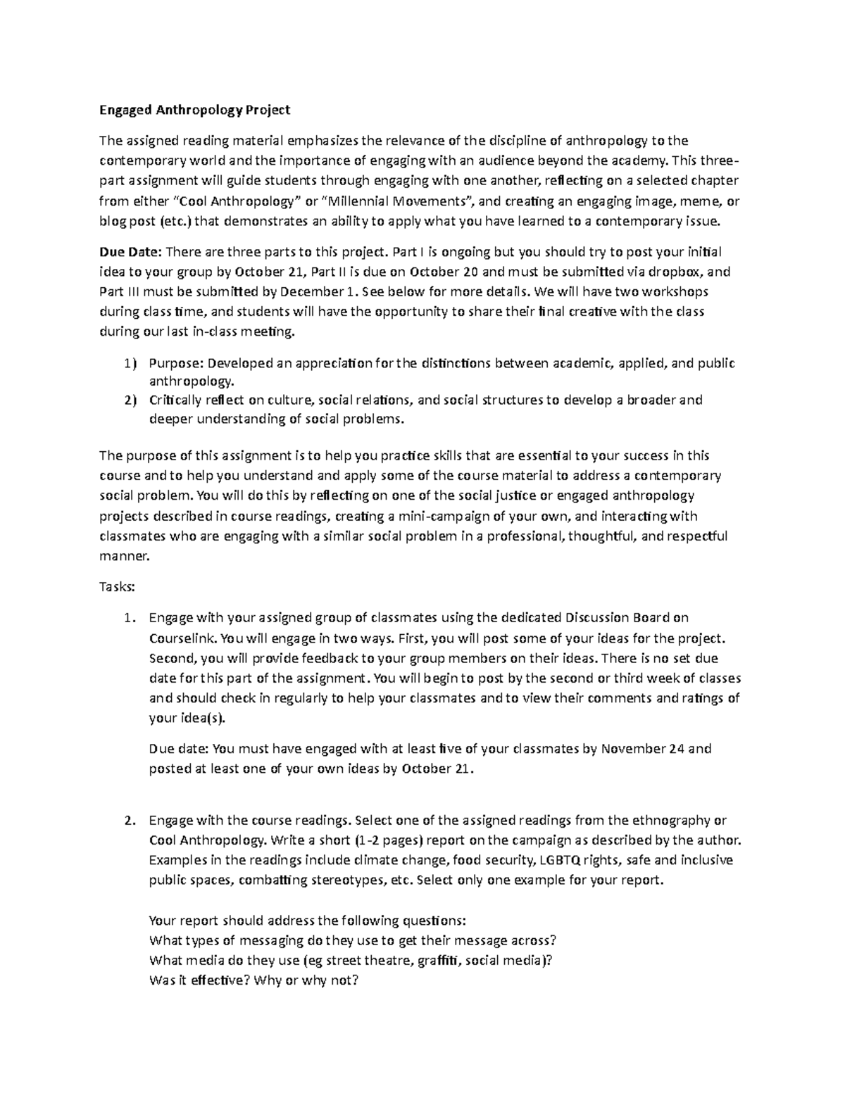 Engaged Anthropology Project - This three- part assignment will guide ...