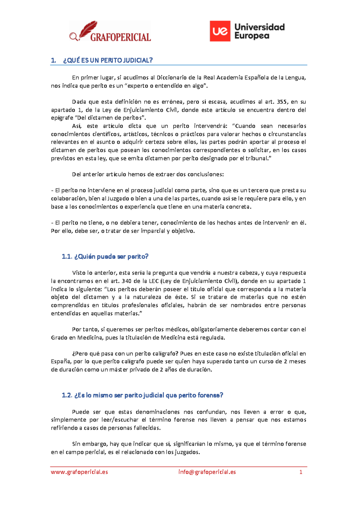 Taller Pericia Caligráfica - 1. ¿QUÉ ES UN PERITO JUDICIAL? En primer ...