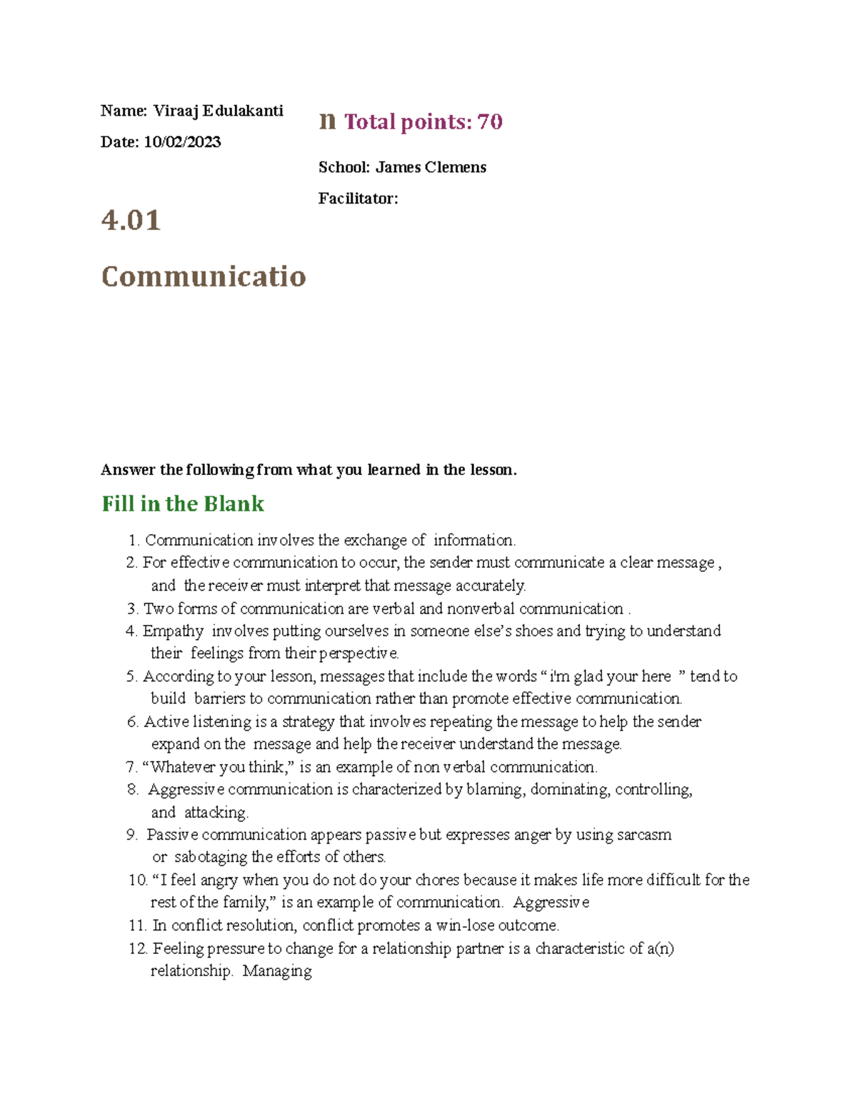 4.01 Communication - Homework - Name: Viraaj Edulakanti Date: 10/02/ 4 ...