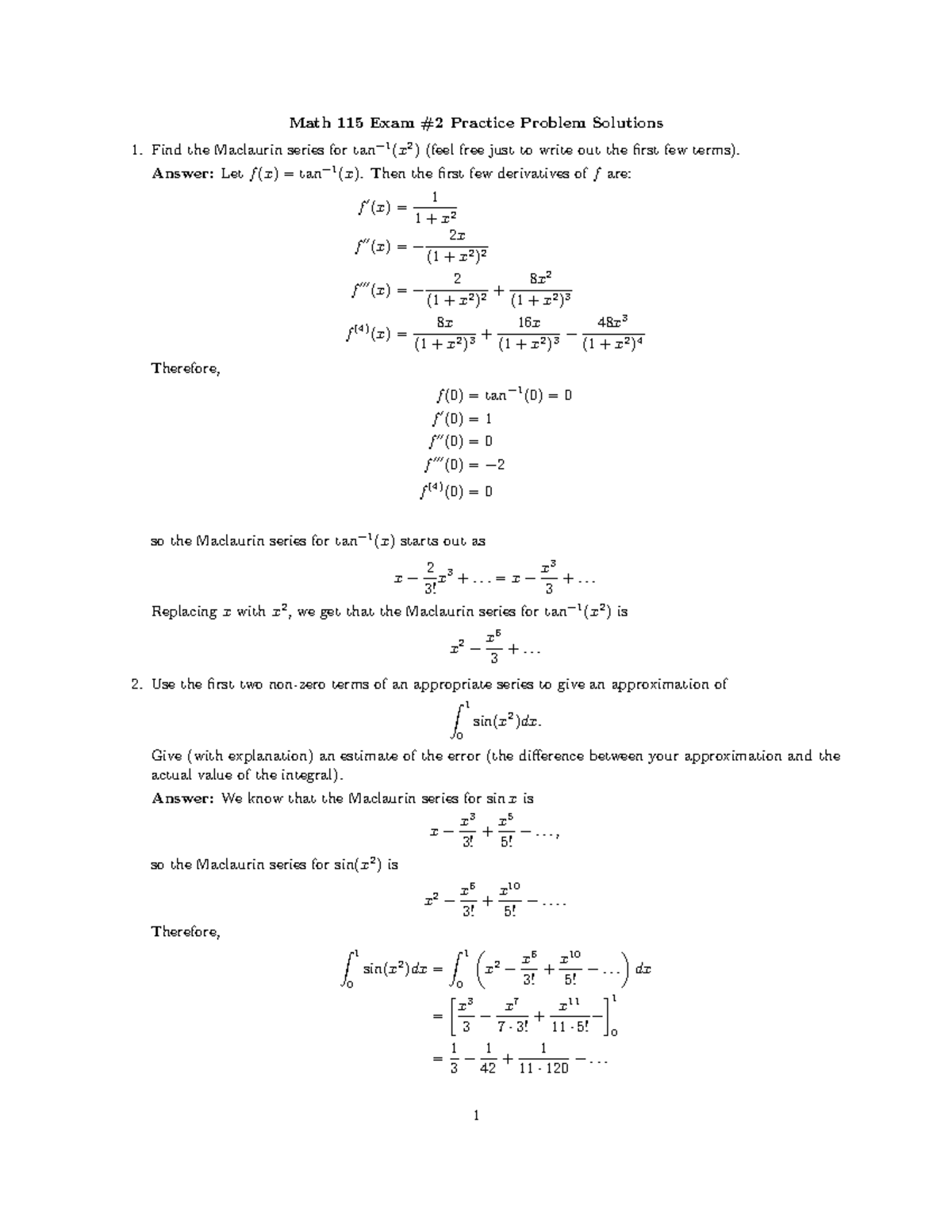 Exam2practicesolutions - Math 115 Exam #2 Practice Problem Solutions Find the Maclaurin series ...