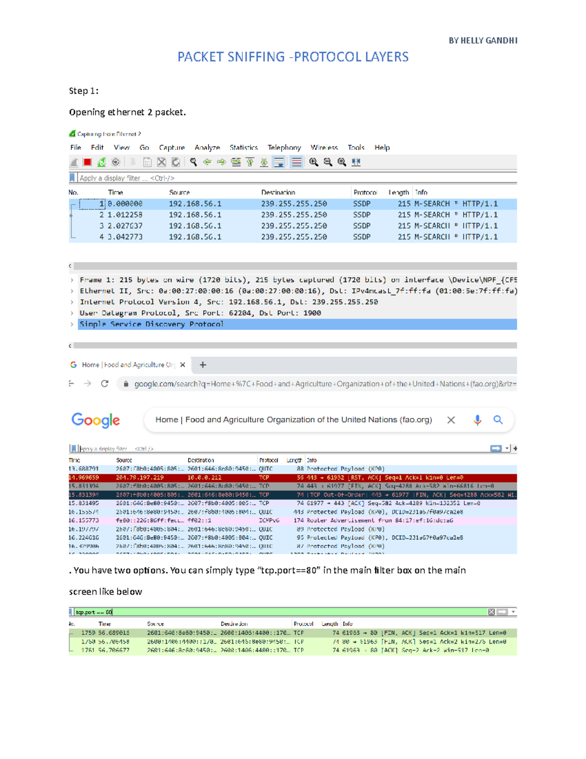 Lab-procol-layers - PACKET SNIFFING -PROTOCOL LAYERS Step 1: Opening ethernet 2 packet. . You ...