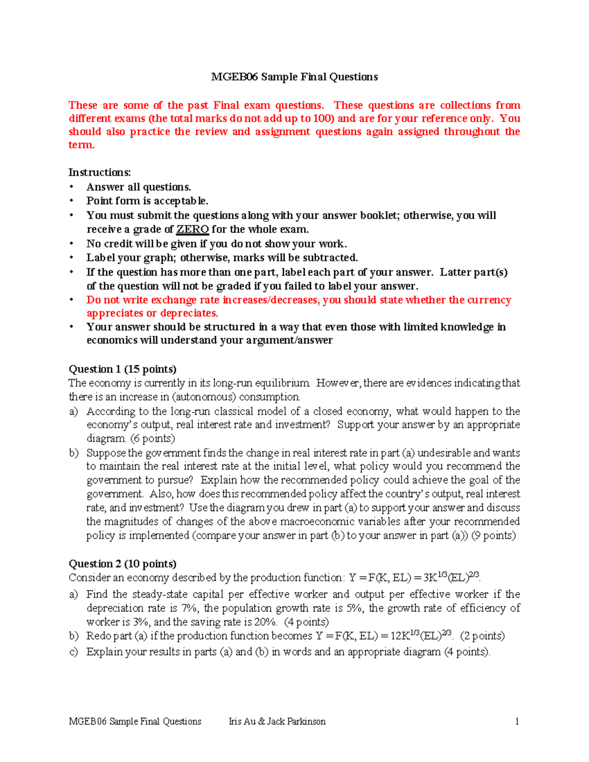 MGEB06 Sample Final Questions-1 - MGEB06 Sample Final Questions These are some of the past Final ...