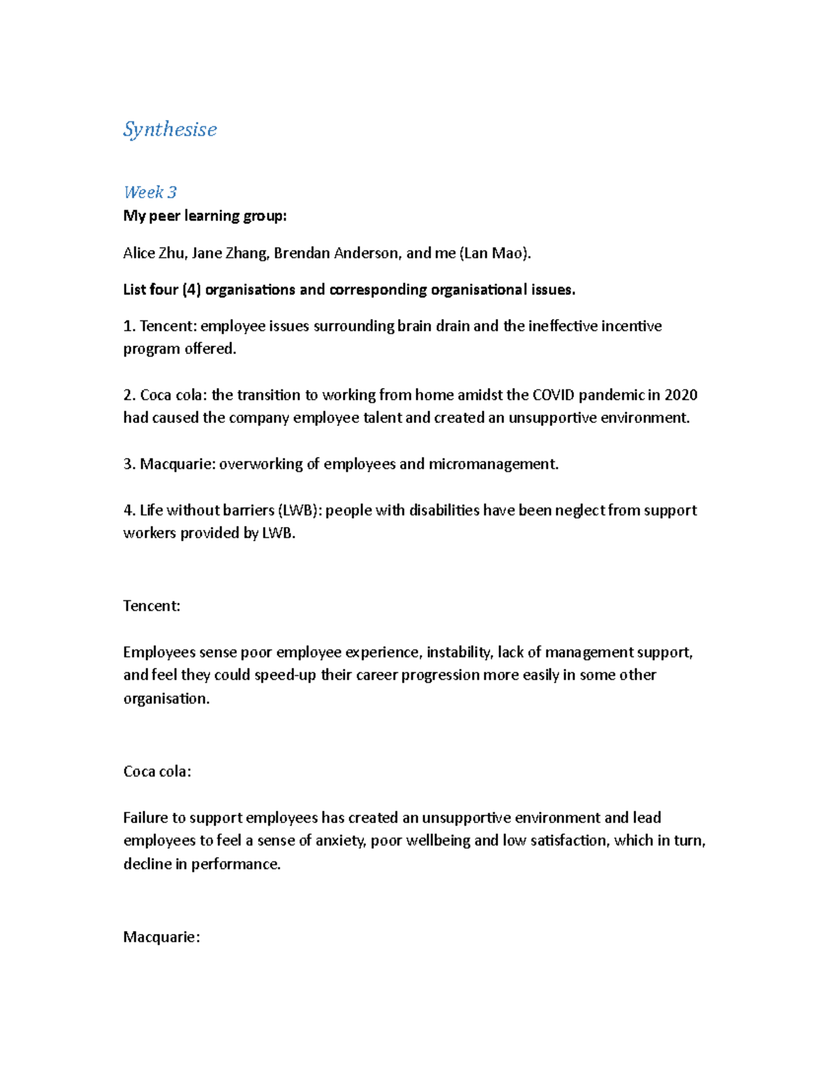 Week 4 Hurdle Task - Synthesise Week 3 My peer learning group: Alice ...