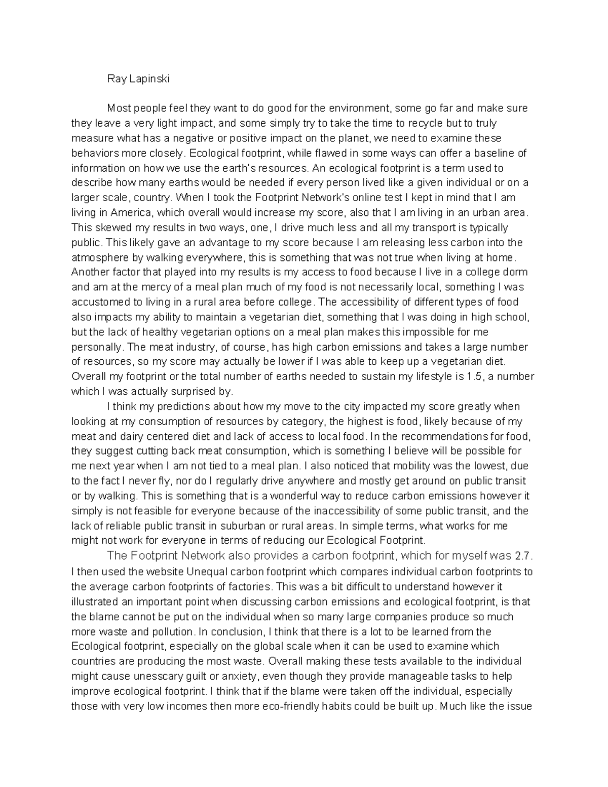 Writing Assignment Five - Ray Lapinski Most people feel they want to do ...