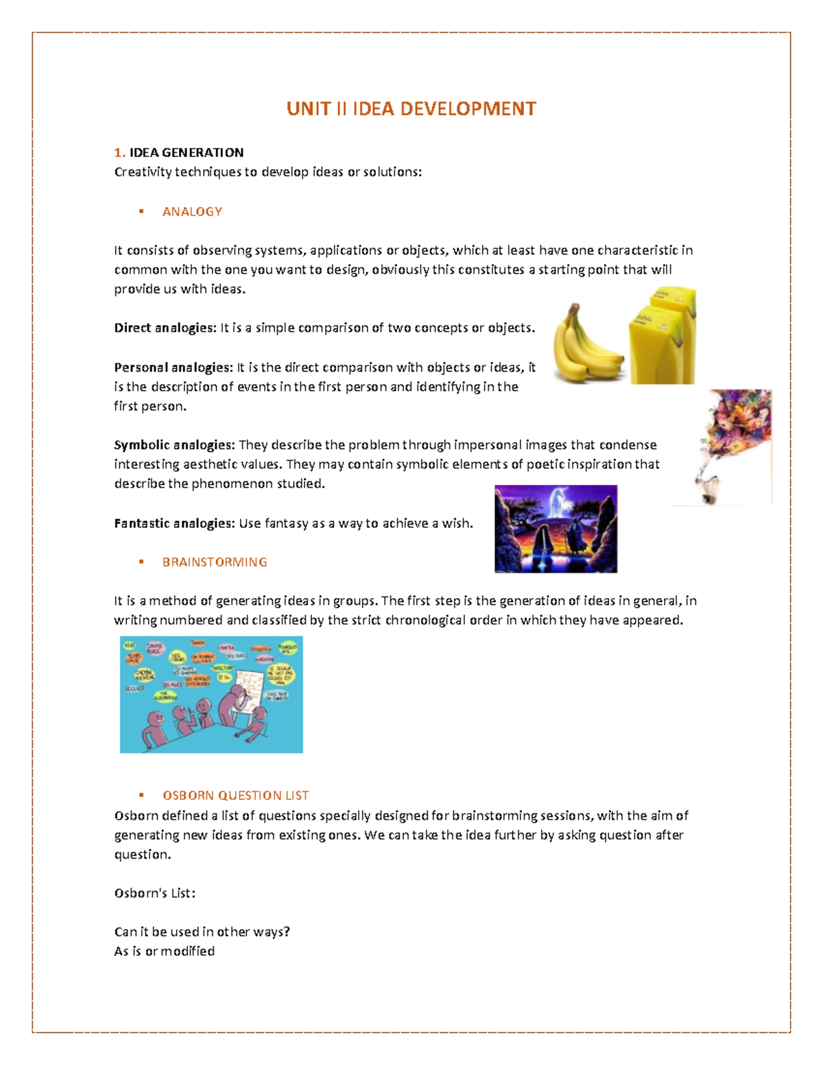 UNIT II Idea Development - UNIT II IDEA DEVELOPMENT 1. IDEA GENERATION ...