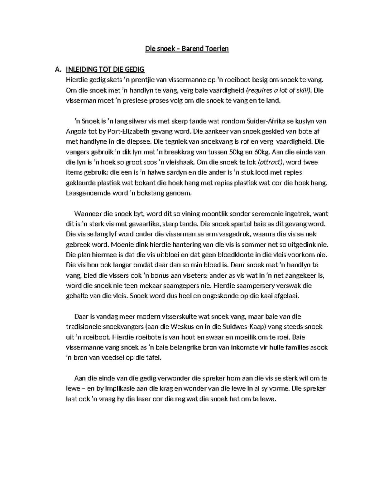Die snoek- aantekeninge en vrae - Die snoek – Barend Toerien A ...