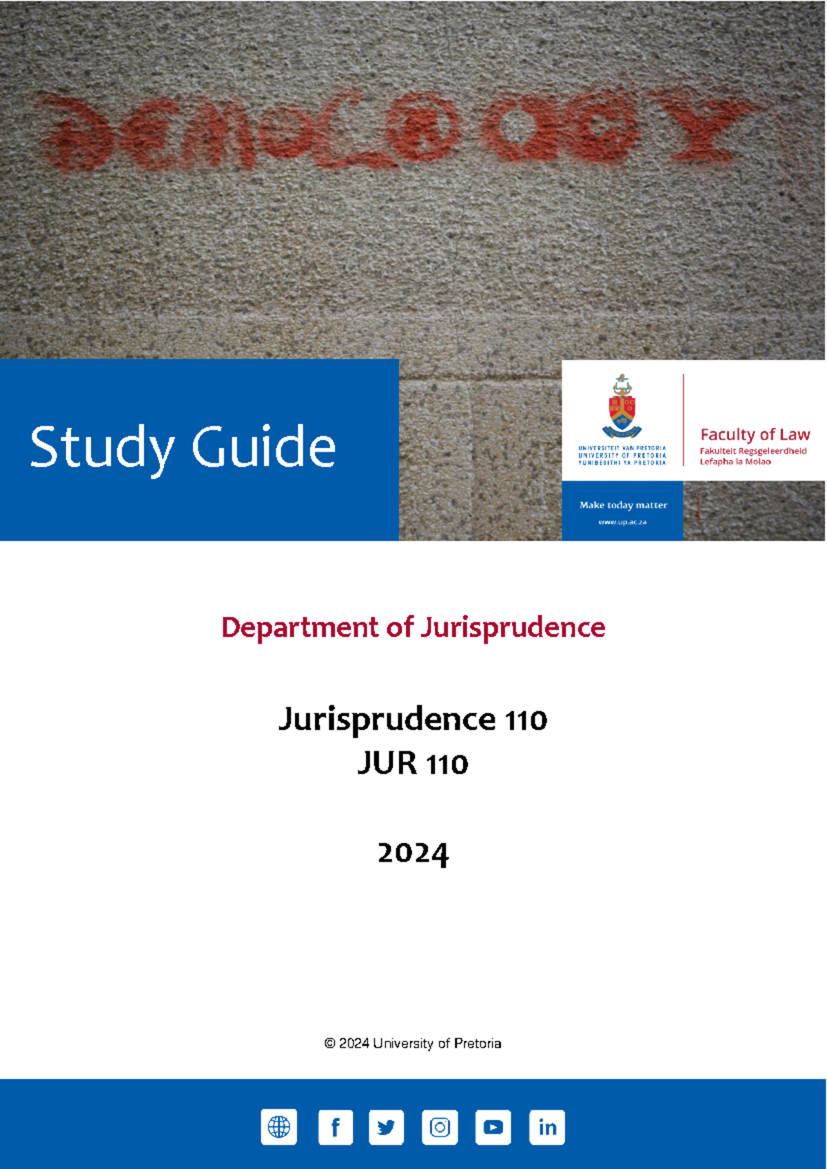 JUR 110 (2024) Study Guide - © 202 4 University of Pretoria Department of Jurisprudence - Studocu