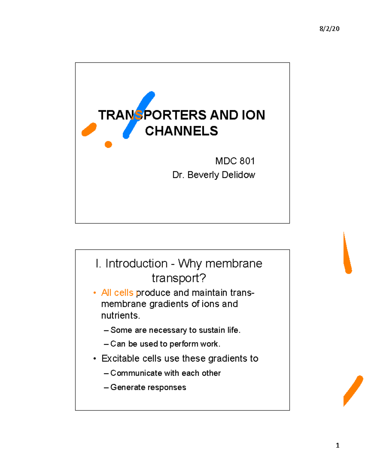 222 membrane transport - TRANSPORTERS AND ION CHANNELS MDC 801 Dr ...