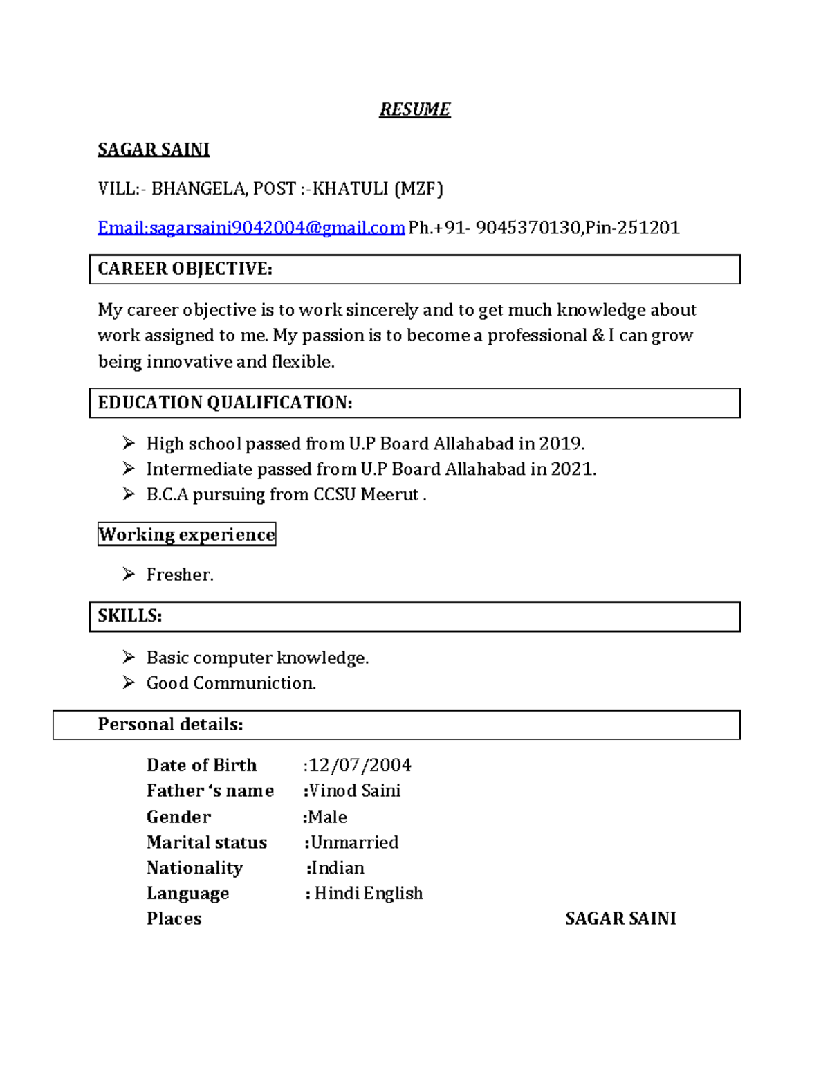 SAGAR SAINI CV - RESUME SAGAR SAINI VILL:- BHANGELA, POST :-KHATULI ...