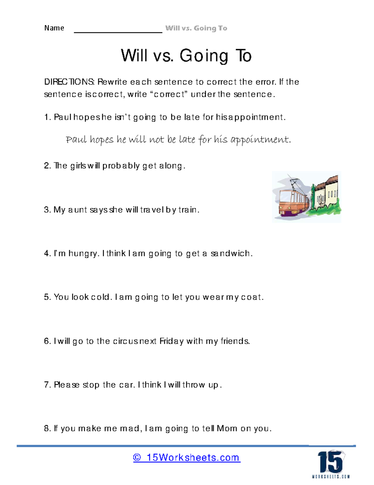 W3.1 Form 2 Worksheet 2 - Name Will vs. Going To © 15Worksheets Will vs ...
