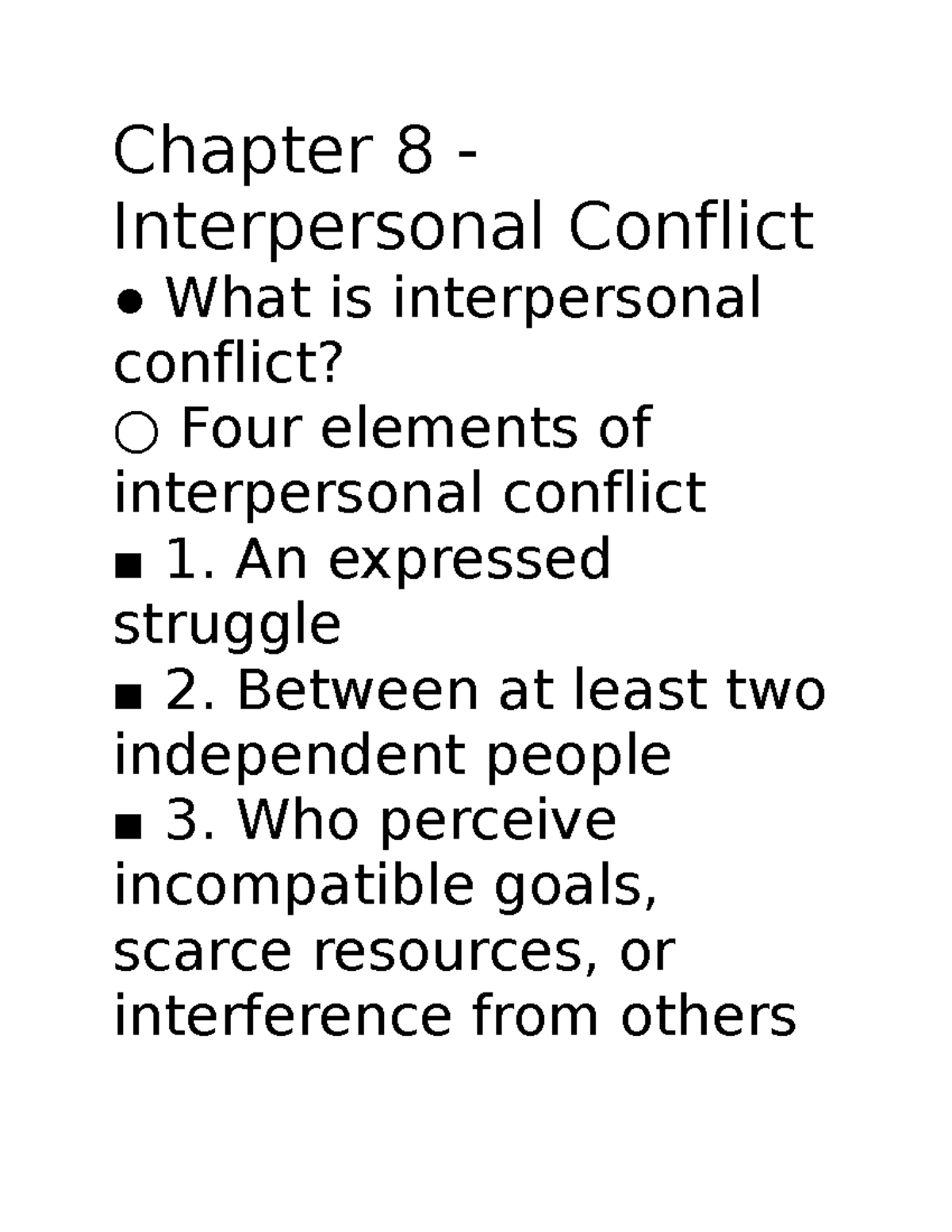Chapter 8 Notes - Chapter 8 - Interpersonal Conflict What is ...
