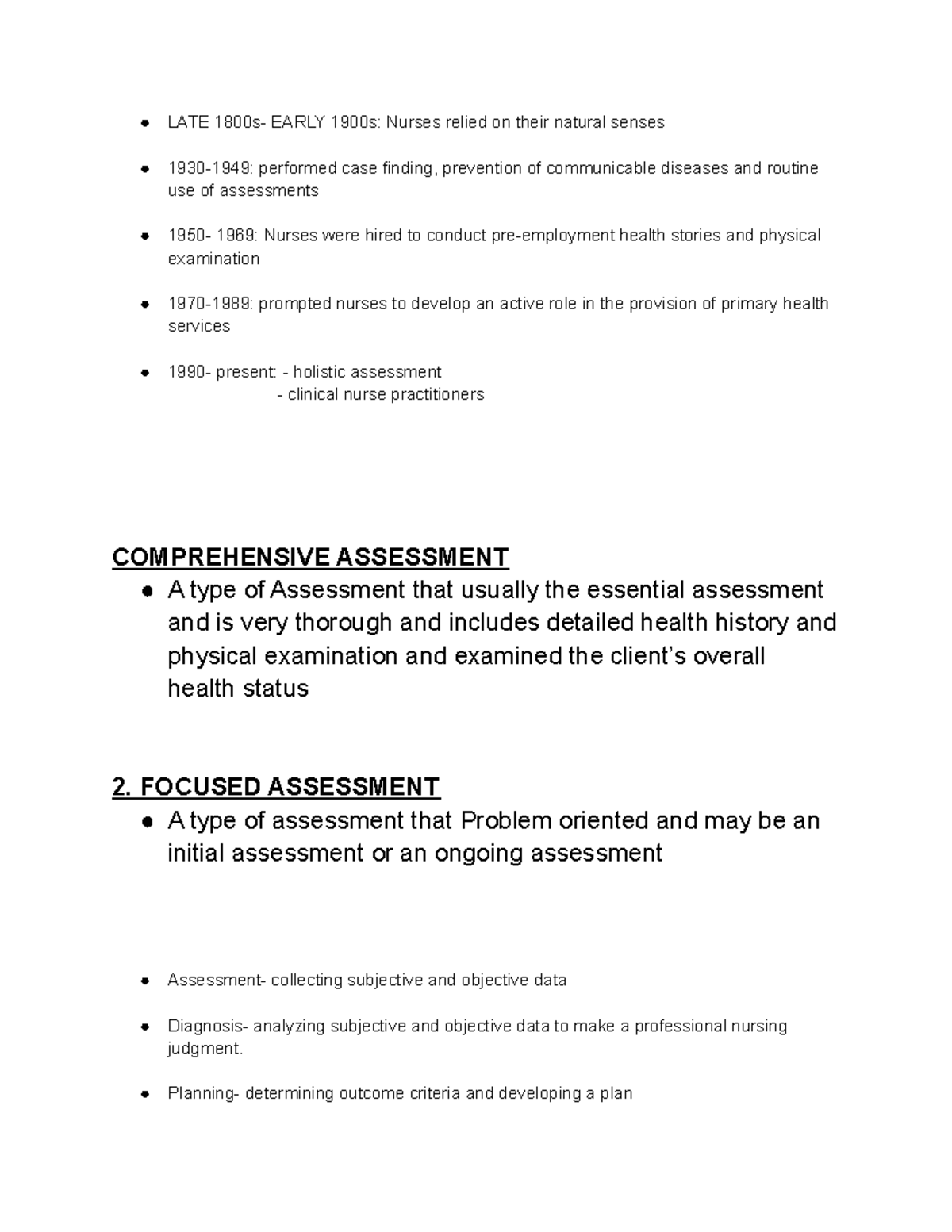 Health Assessment PART 1 - LATE 1800s- EARLY 1900s: Nurses relied on ...