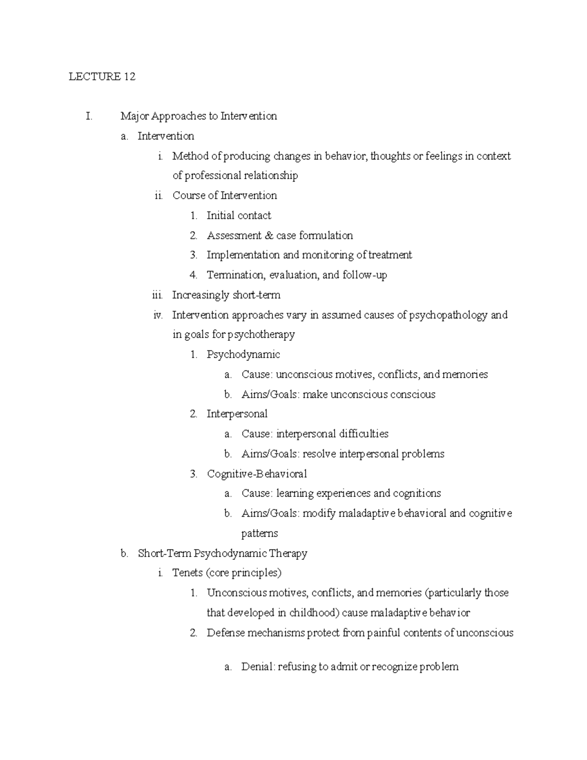Clinical Psych Lecture 12 - LECTURE 12 I. Major Approaches to ...