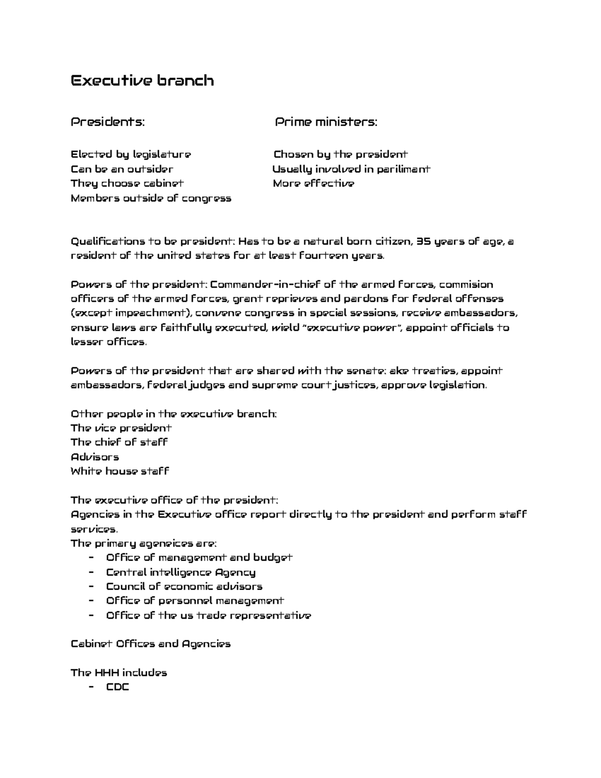 U.S. GOV Notes - Executive branch ####### Presidents: Prime ministers ...