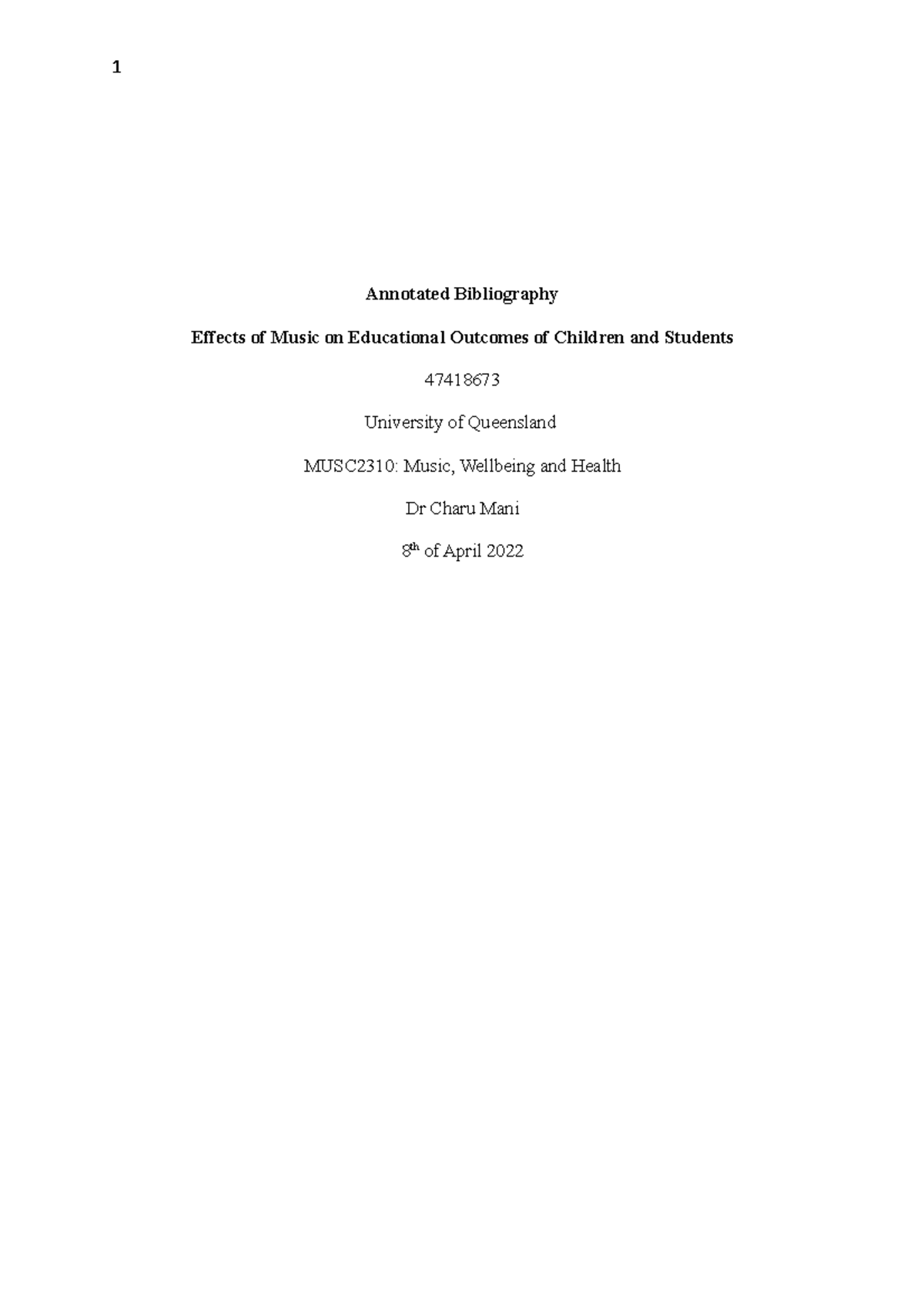 Annotated bibliography submit - Annotated Bibliography Effects of Music ...
