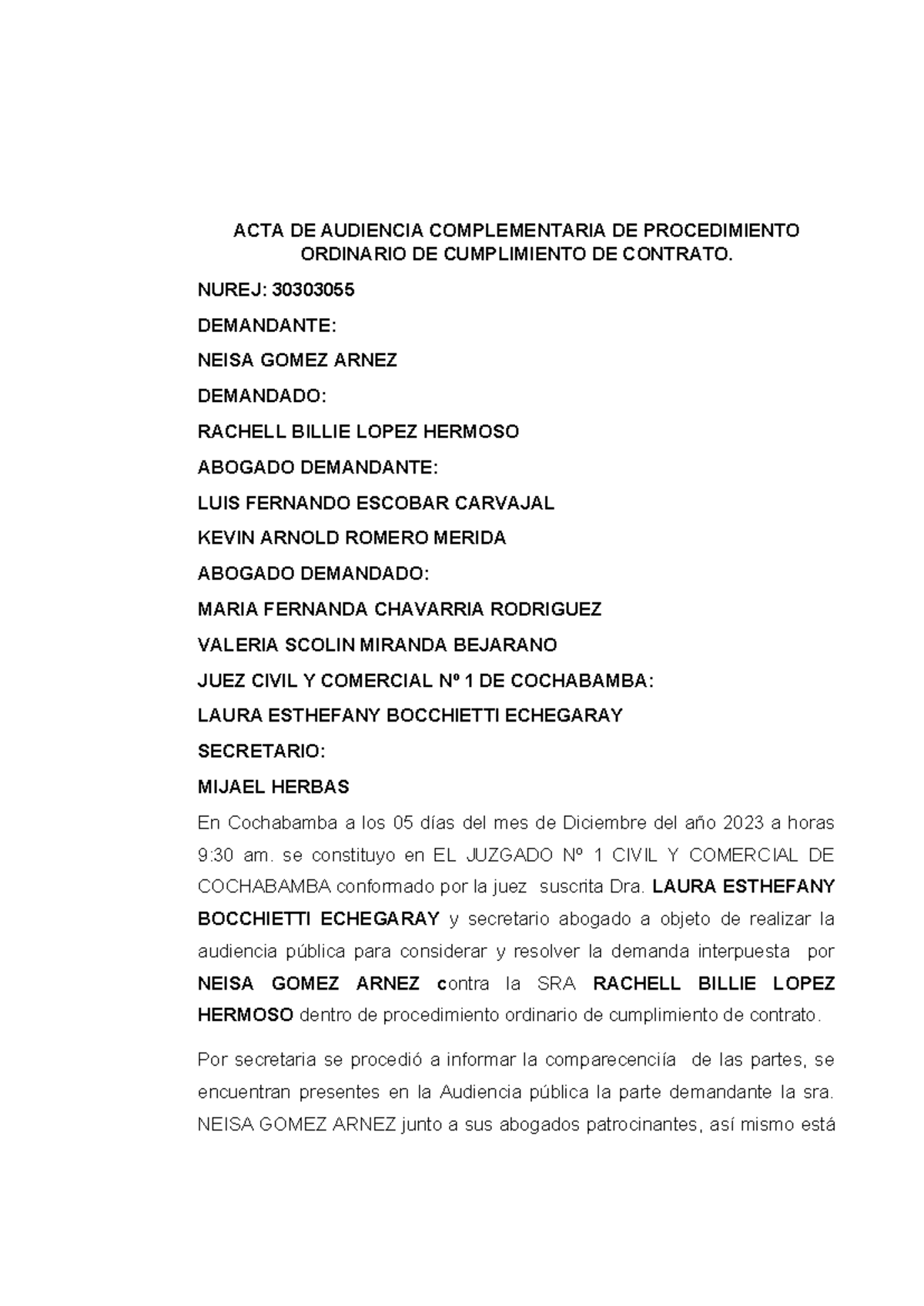 ACTA DE Audiencia Complementaria - ACTA DE AUDIENCIA COMPLEMENTARIA DE PROCEDIMIENTO ORDINARIO ...