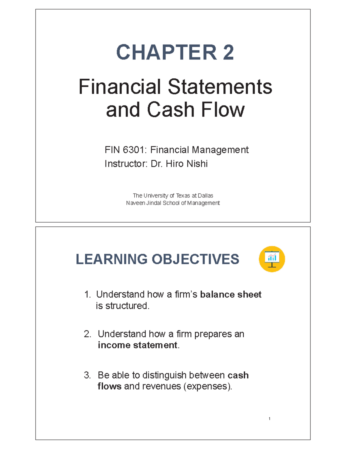 Lecture Note - Chapter 02 - CHAPTER 2 Financial Statements and Cash Flow FIN 6301: Financial ...
