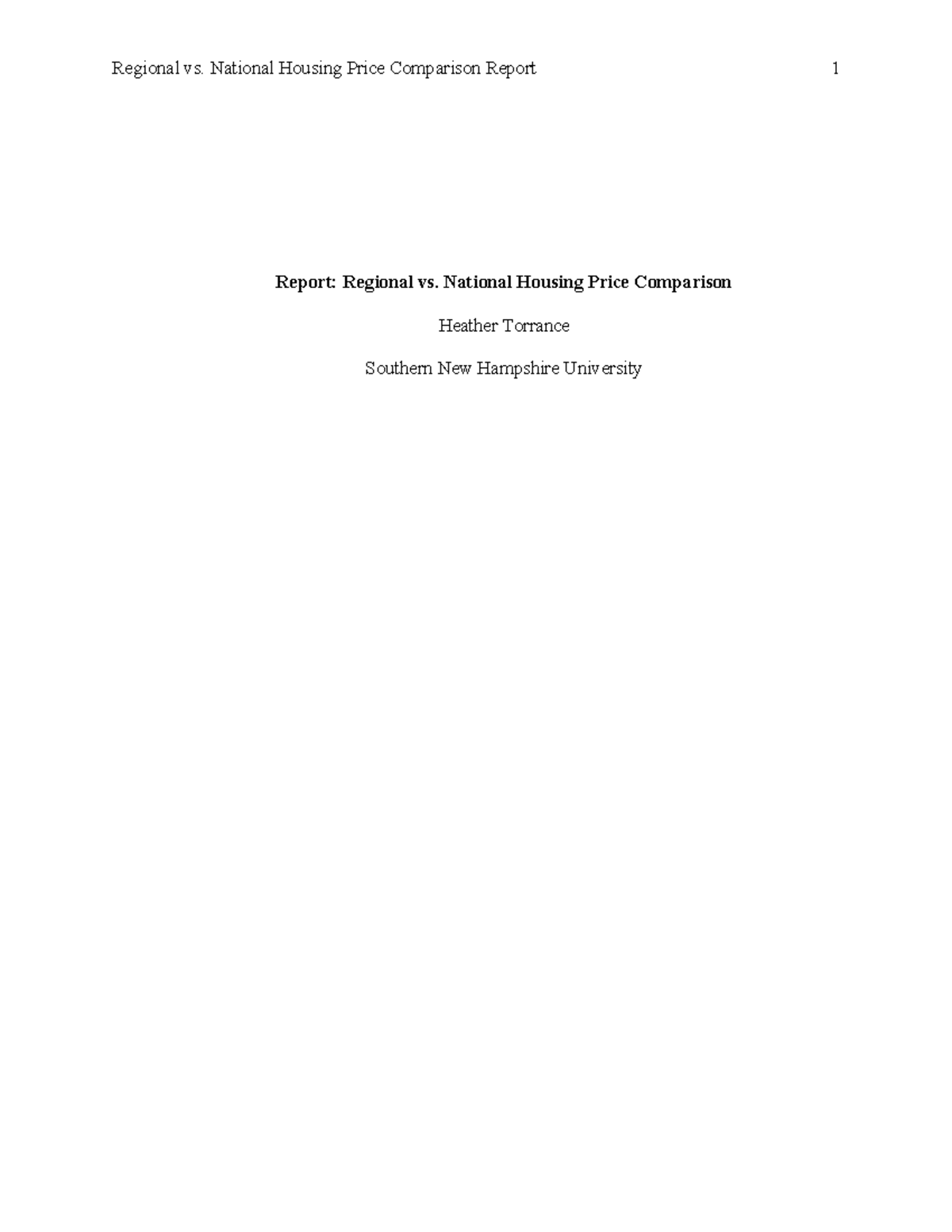 MAT 240 Project Two final - Report: Regional vs. National Housing Price ...