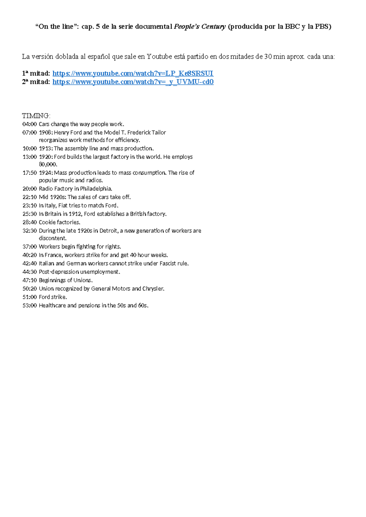 Ejercicio 4- Peoples Century - “On the line”: cap. 5 de la serie ...