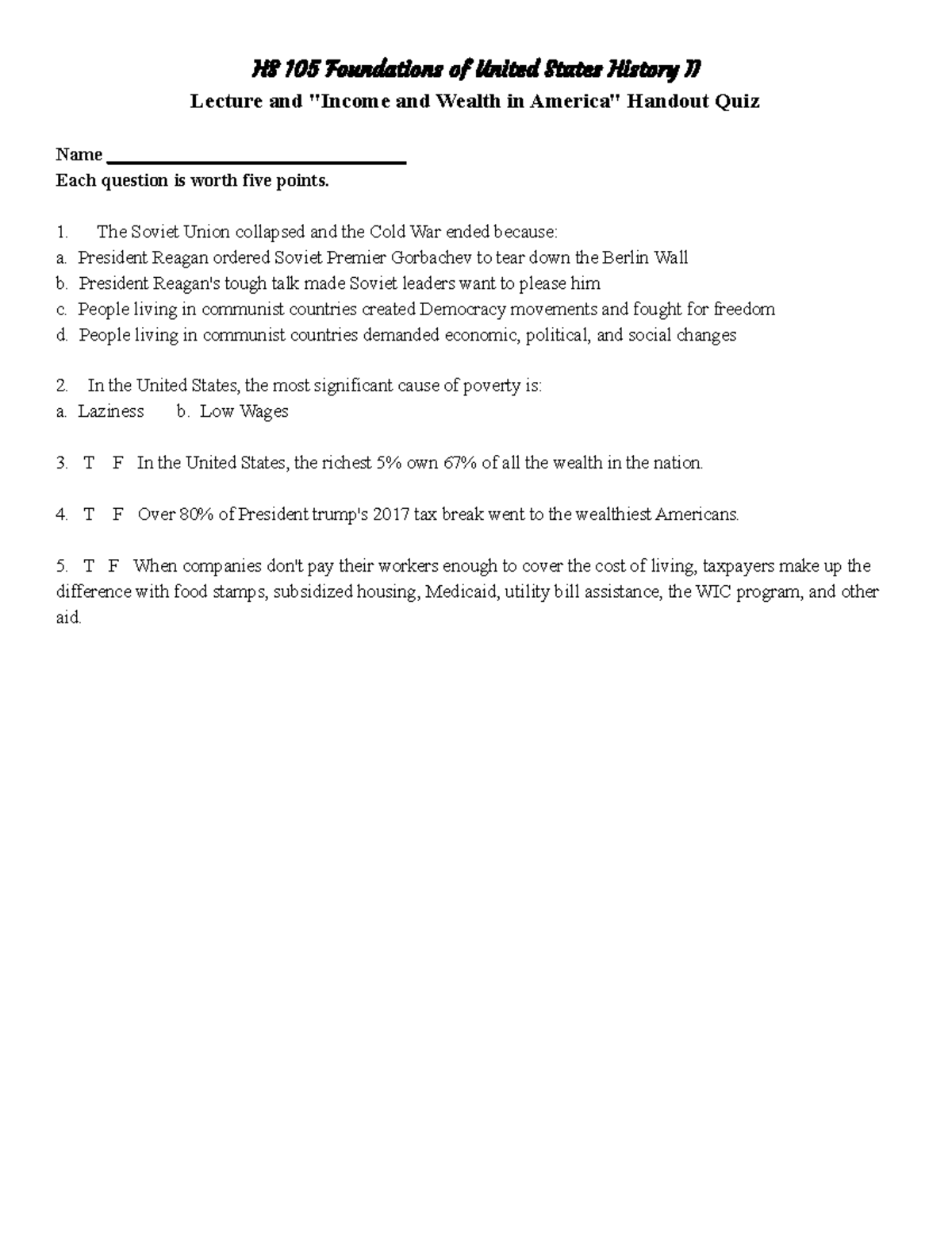 HS105 quiz ch 31 - Chapter 31 quiz - HS 105 Foundations of United ...