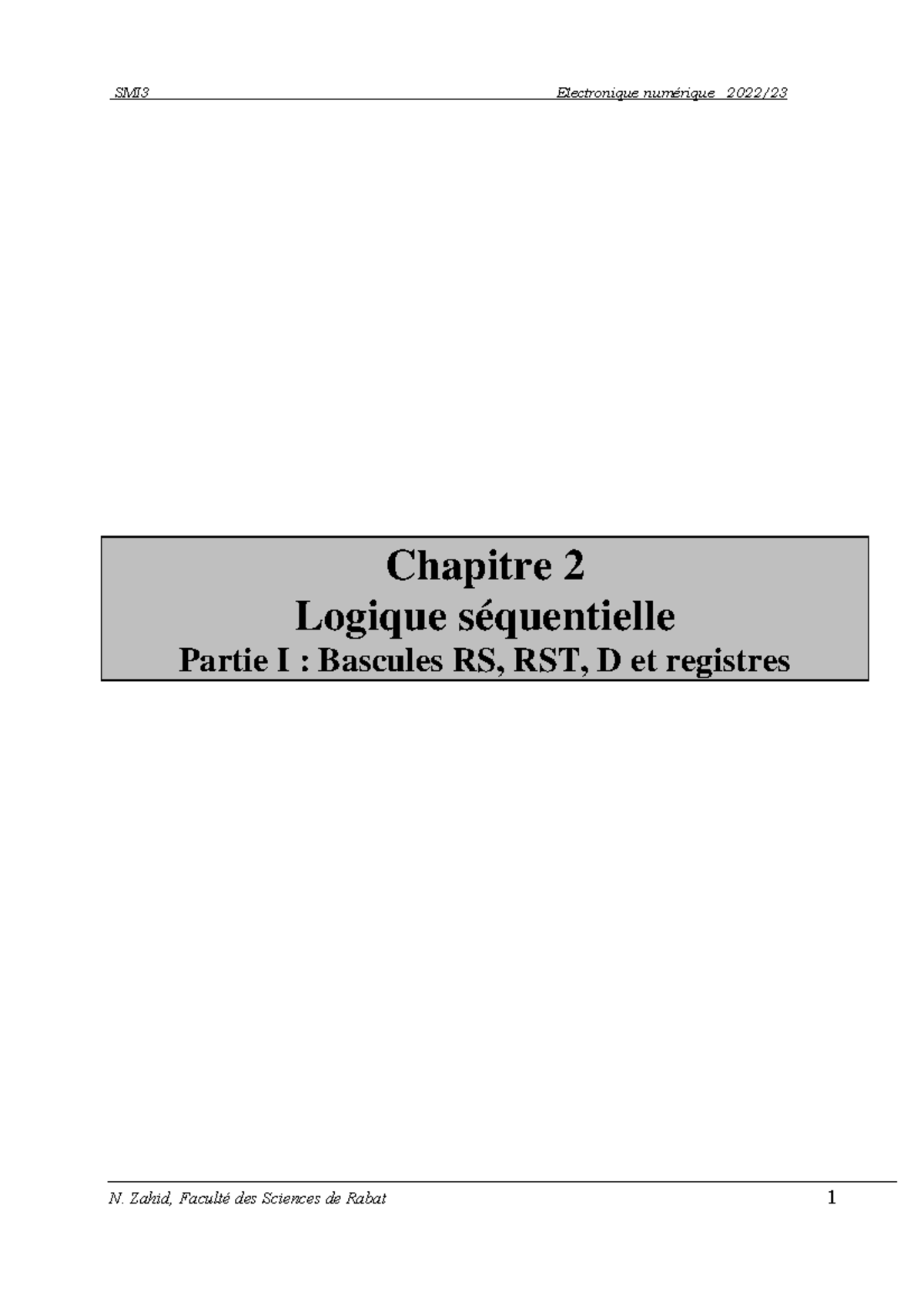 Sequential logic: RS, RST, D flip-flops and registers - Chapitre 2 Logique séquentielle Partie I ...
