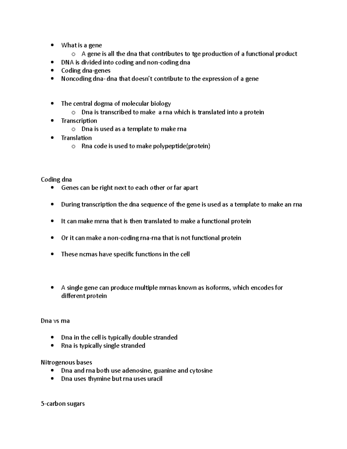Genetics exam 2 review - What is a gene o A gene is all the dna that ...