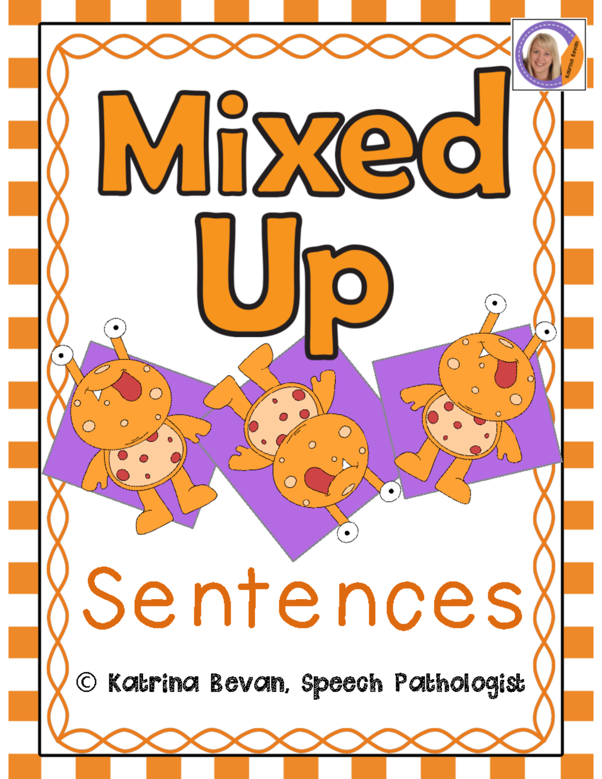 Freebie Mixed Up Sentences-2 - © Katrina Bevan, Speech Pathologist ...