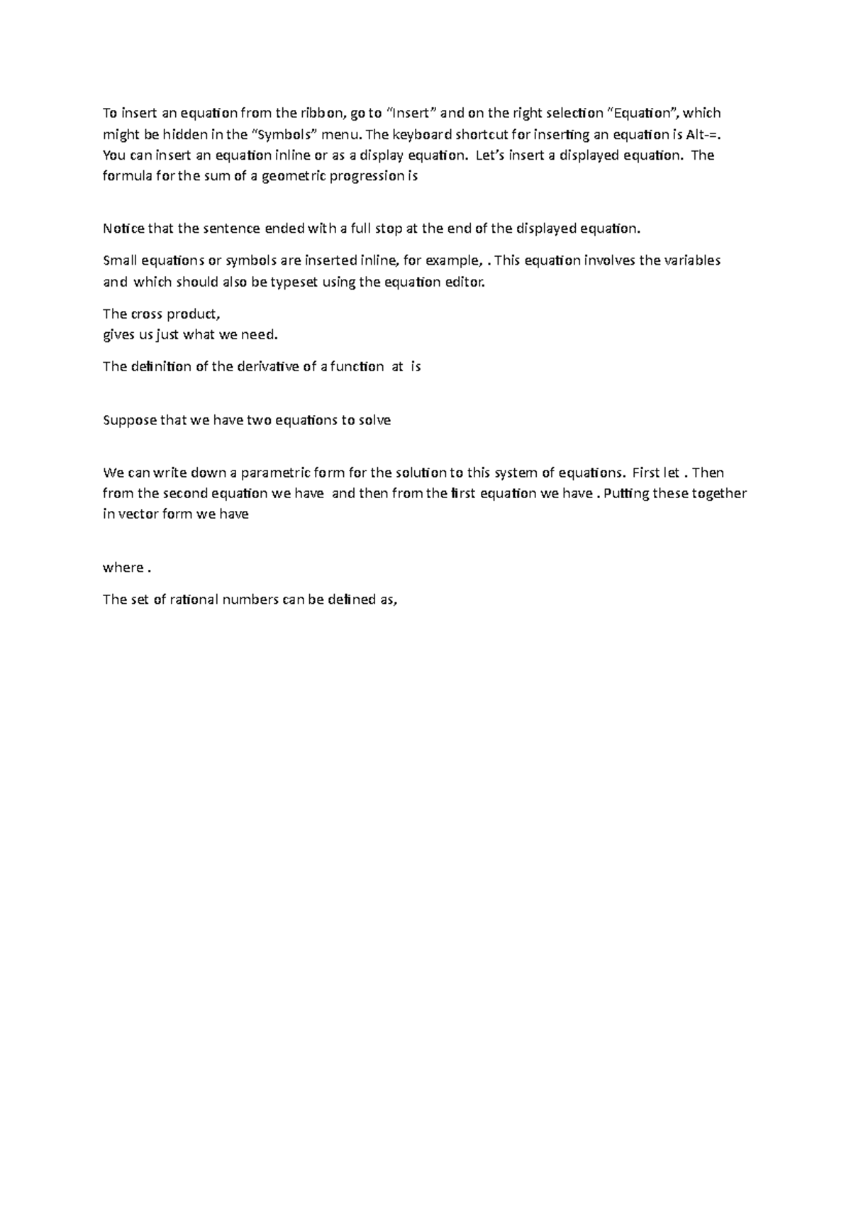 Equation editor examples MATH1041 T3 2021 - To insert an equation from ...