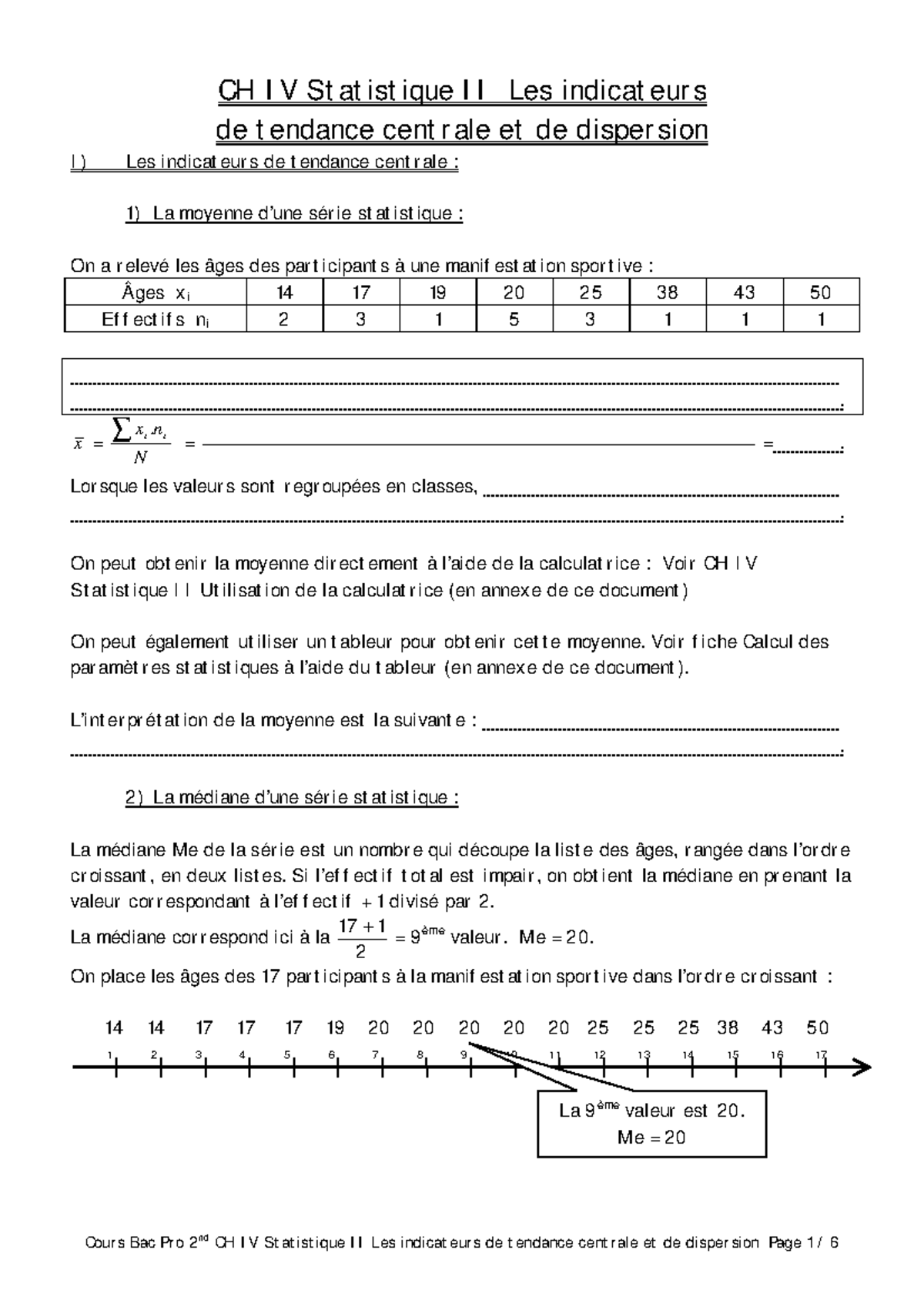 Cours Bac Pro 2nd CH IV Stat II Les indicateurs de tendance - CH I V St ...