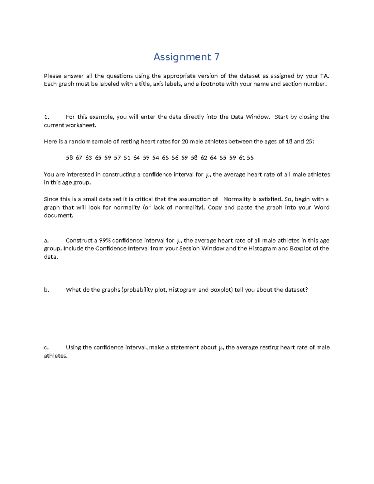 Minitab Assignment 7 - Assignment 7 Please answer all the questions ...