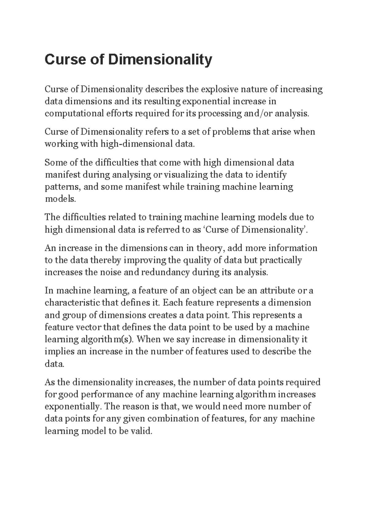 Curse of Dimensionality - Curse of Dimensionality Curse of Dimensionality describes the ...