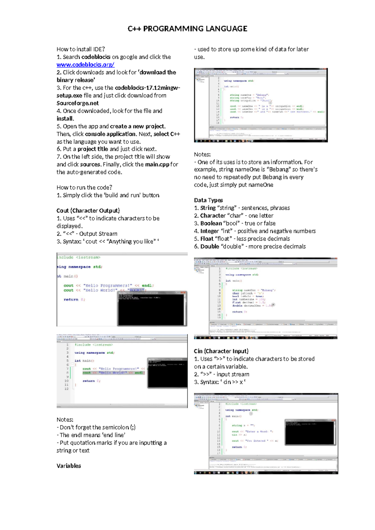 C++ Programming Language - How to install IDE? Search codeblocks on google and click the ...
