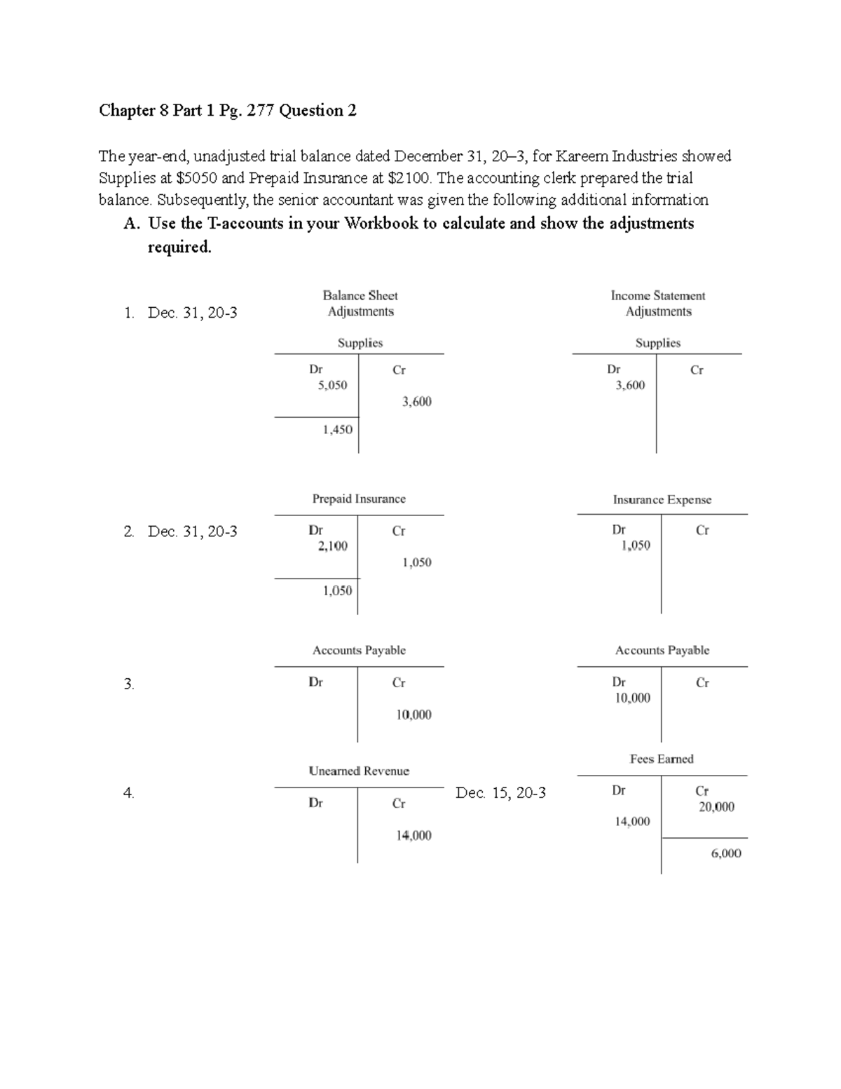 Business Chapter 8 Part 1 Answers - Chapter 8 Part 1 Pg. 277 Question 2 ...