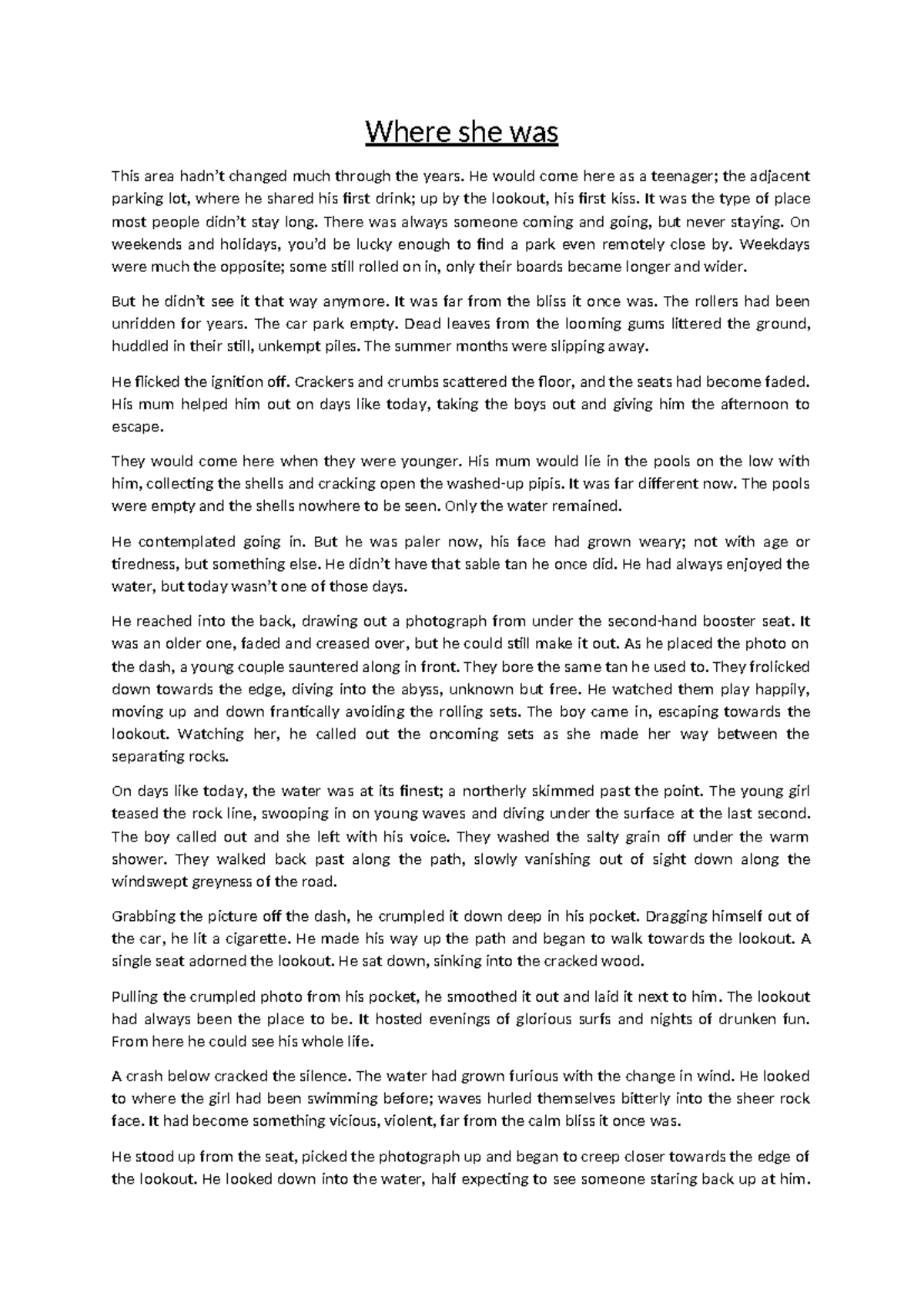 IA3 English Short Story - Where she was This area hadn’t changed much ...