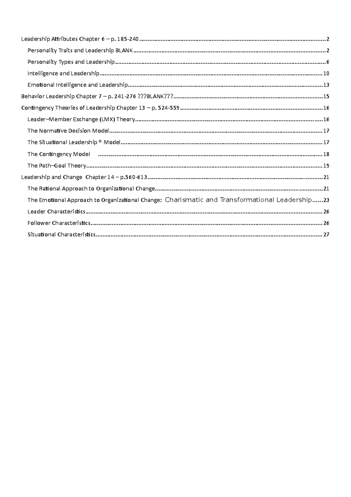 Leadership Style Notes - Leadership Attributes Chapter 6 – p. - Studocu