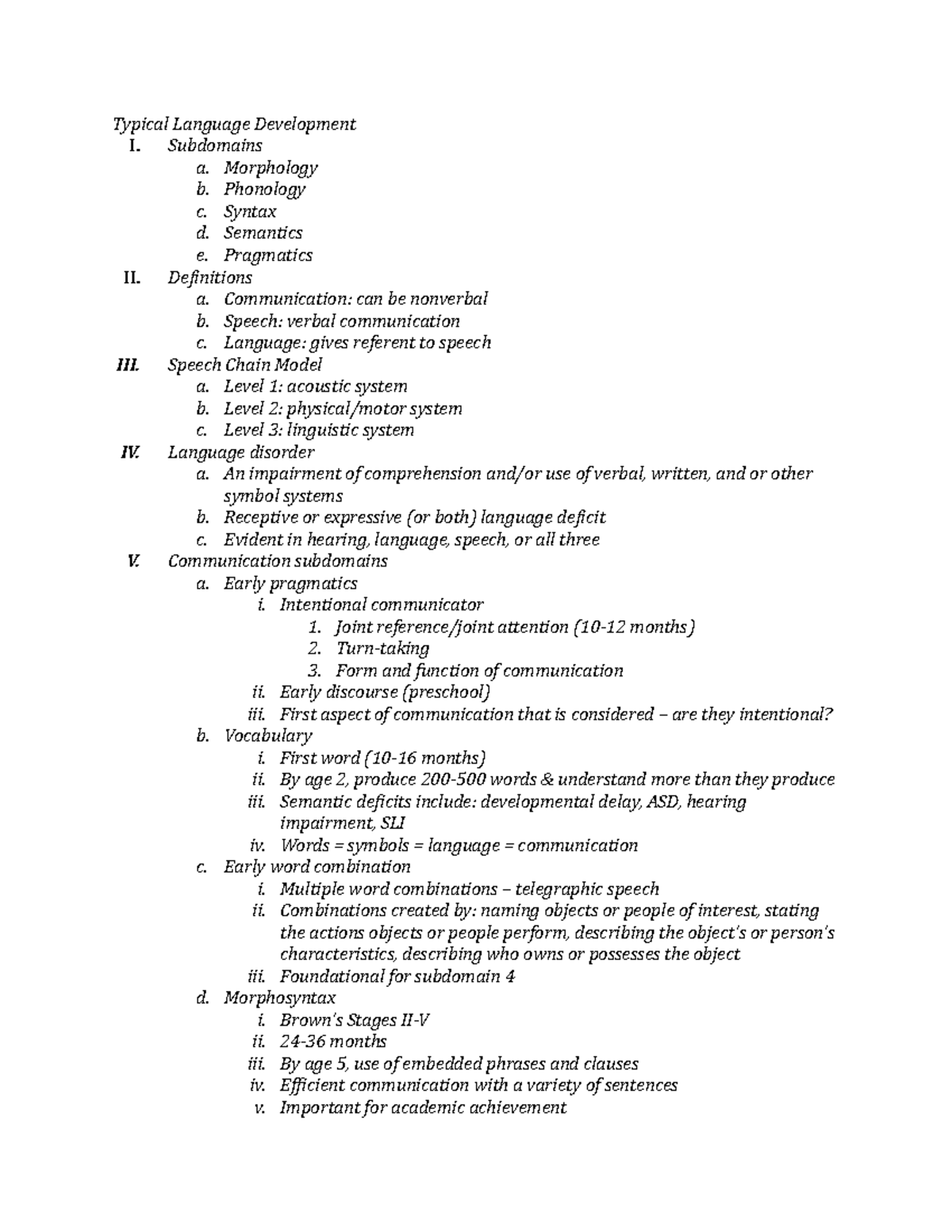 Language Disorders Exam 1 - Typical Language Development I. Subdomains ...