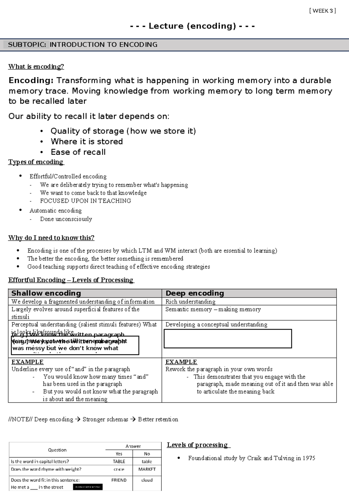 Week 3 - EDUC262 0 - Lecture (encoding) - What is encoding? Encoding: Transforming what is ...